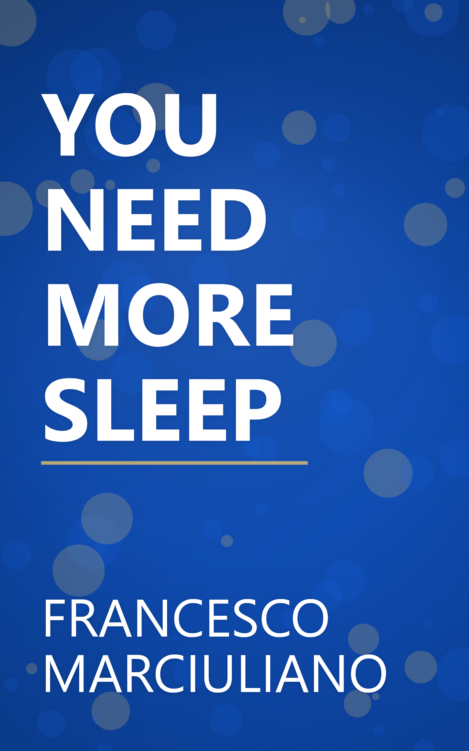 YOU NEED MORE SLEEP book cover