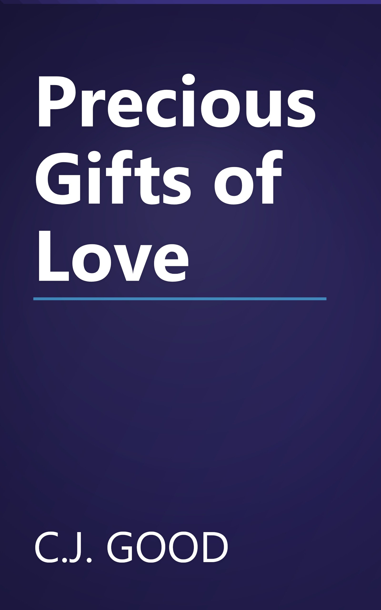 Precious Gifts of Love book cover