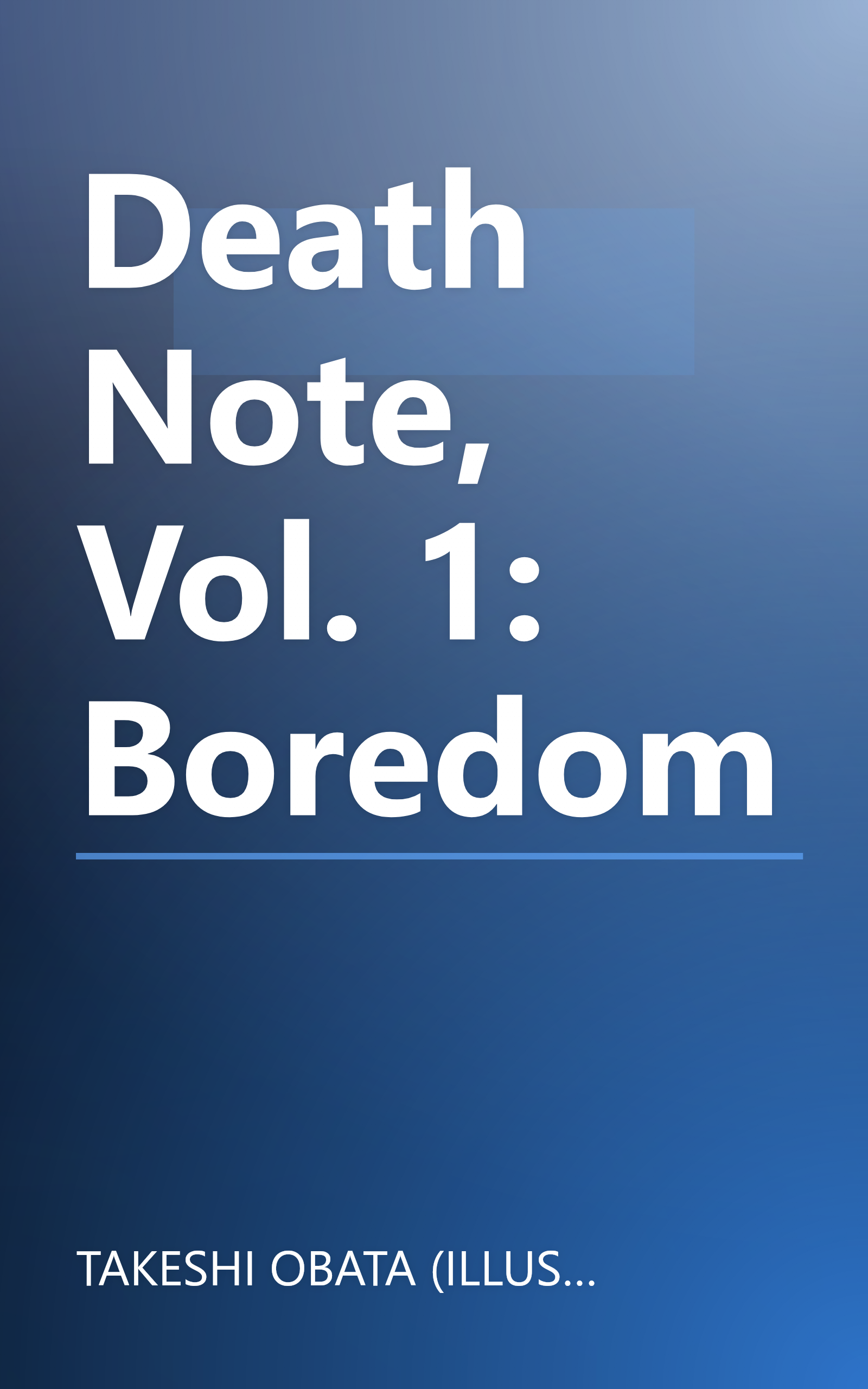Death Note, Vol. 1: Boredom book cover