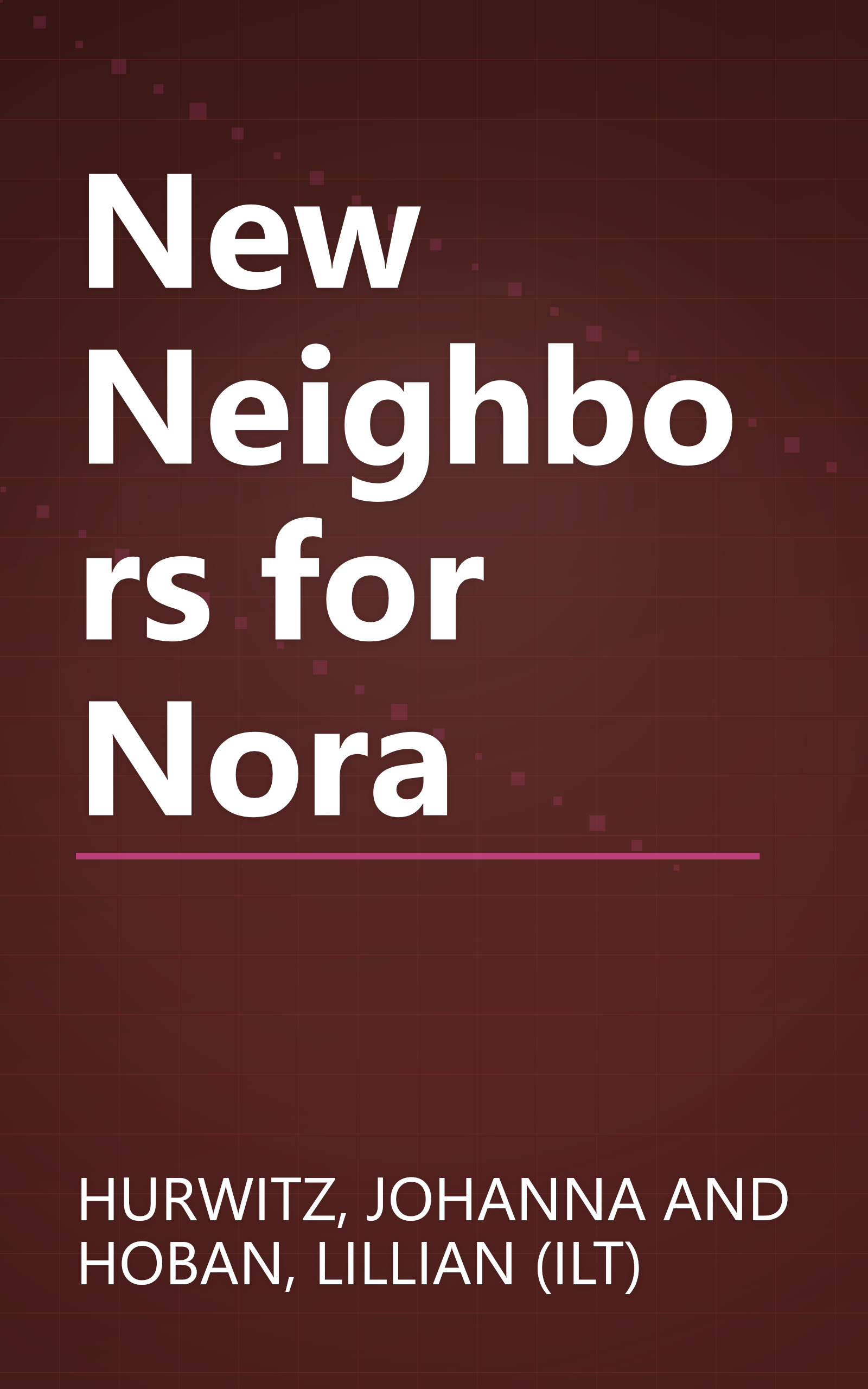 New Neighbors for Nora book cover