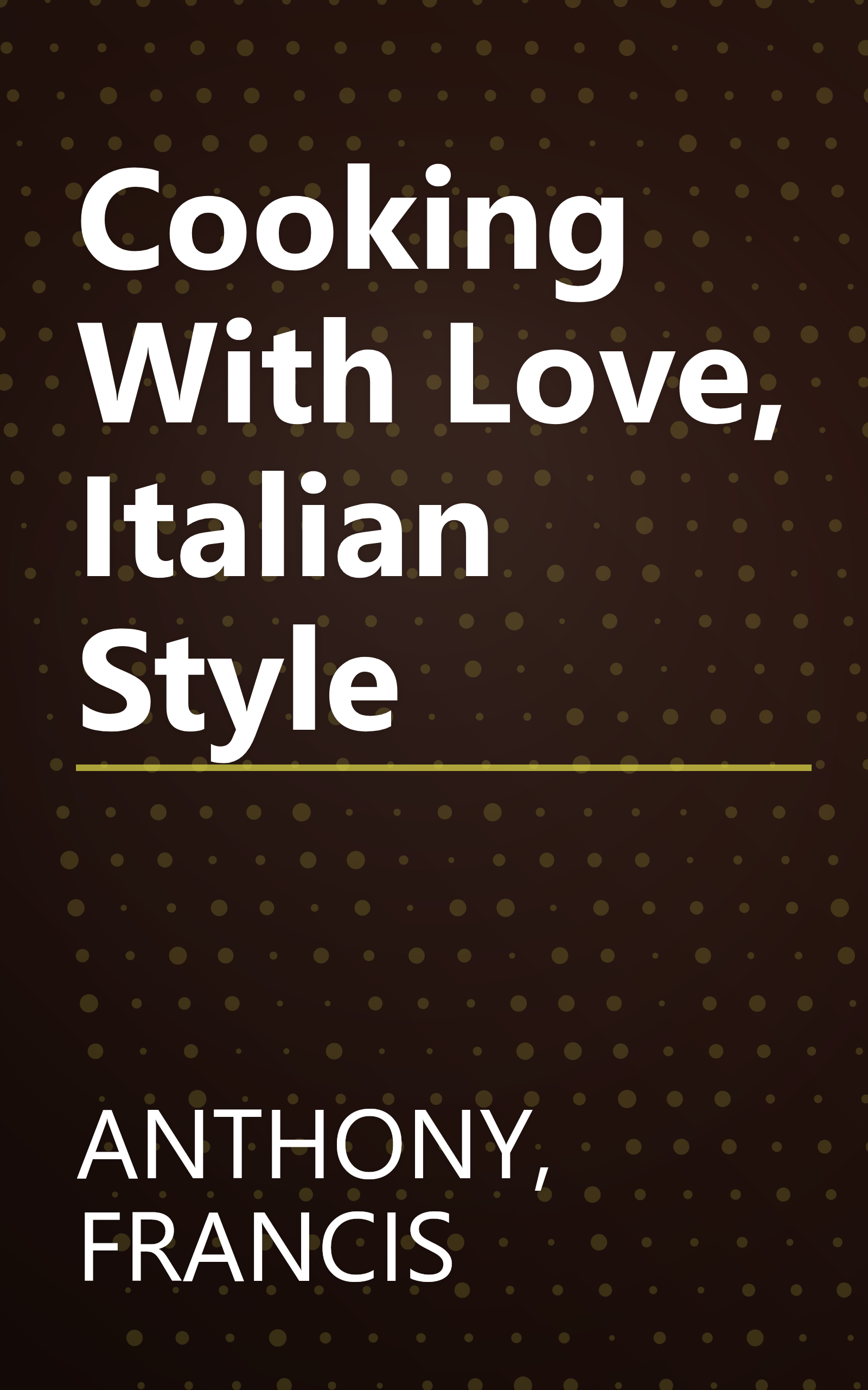 Cooking With Love, Italian Style book cover