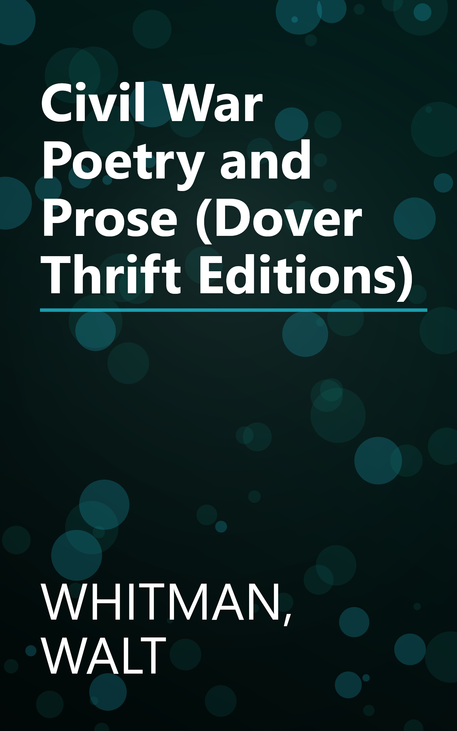 Civil War Poetry and Prose (Dover Thrift Editions) book cover
