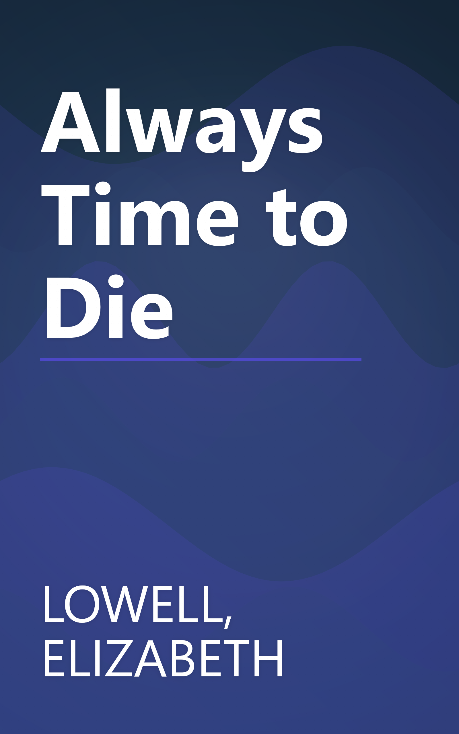 Always Time to Die book cover
