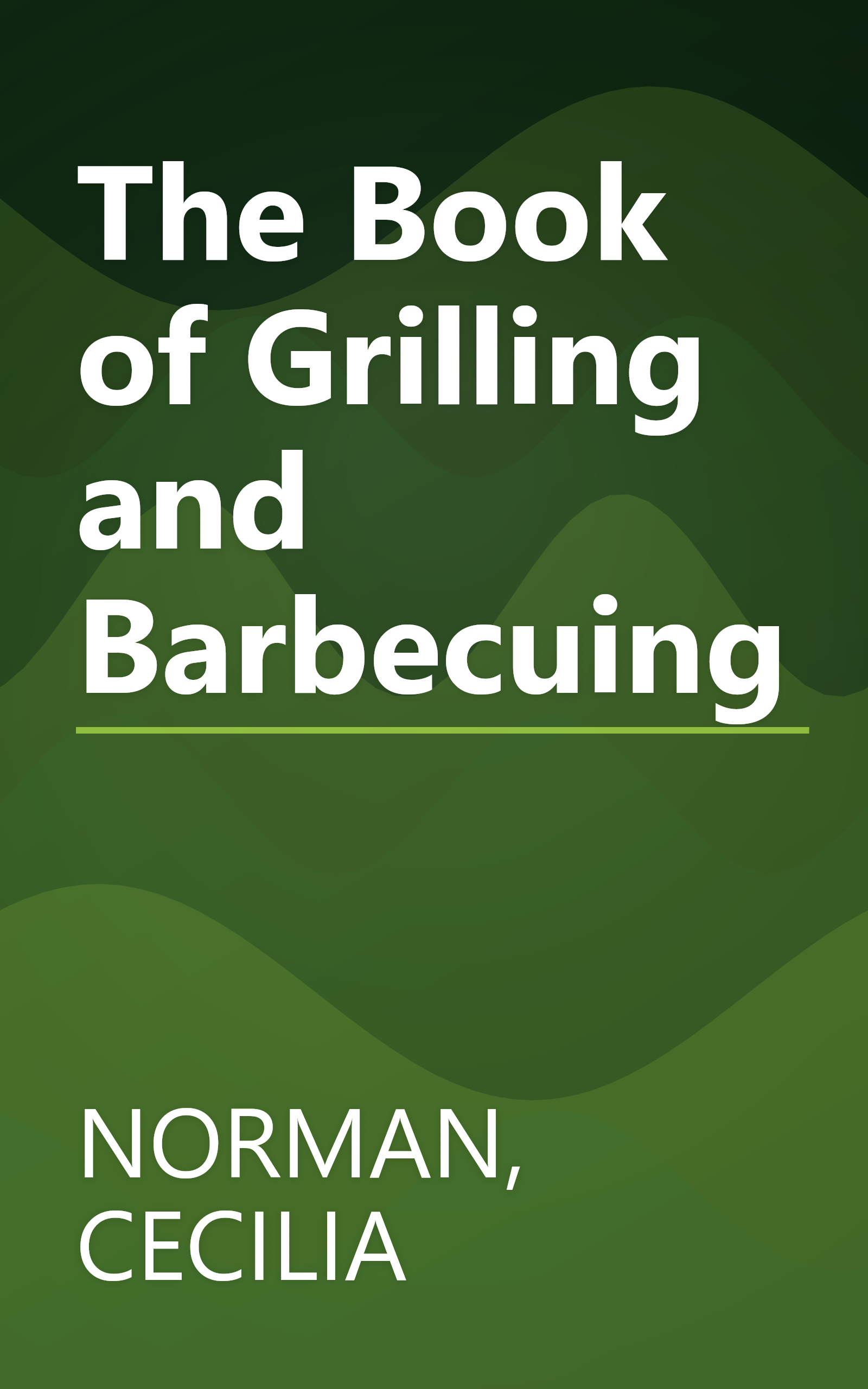 The Book of Grilling and Barbecuing book cover