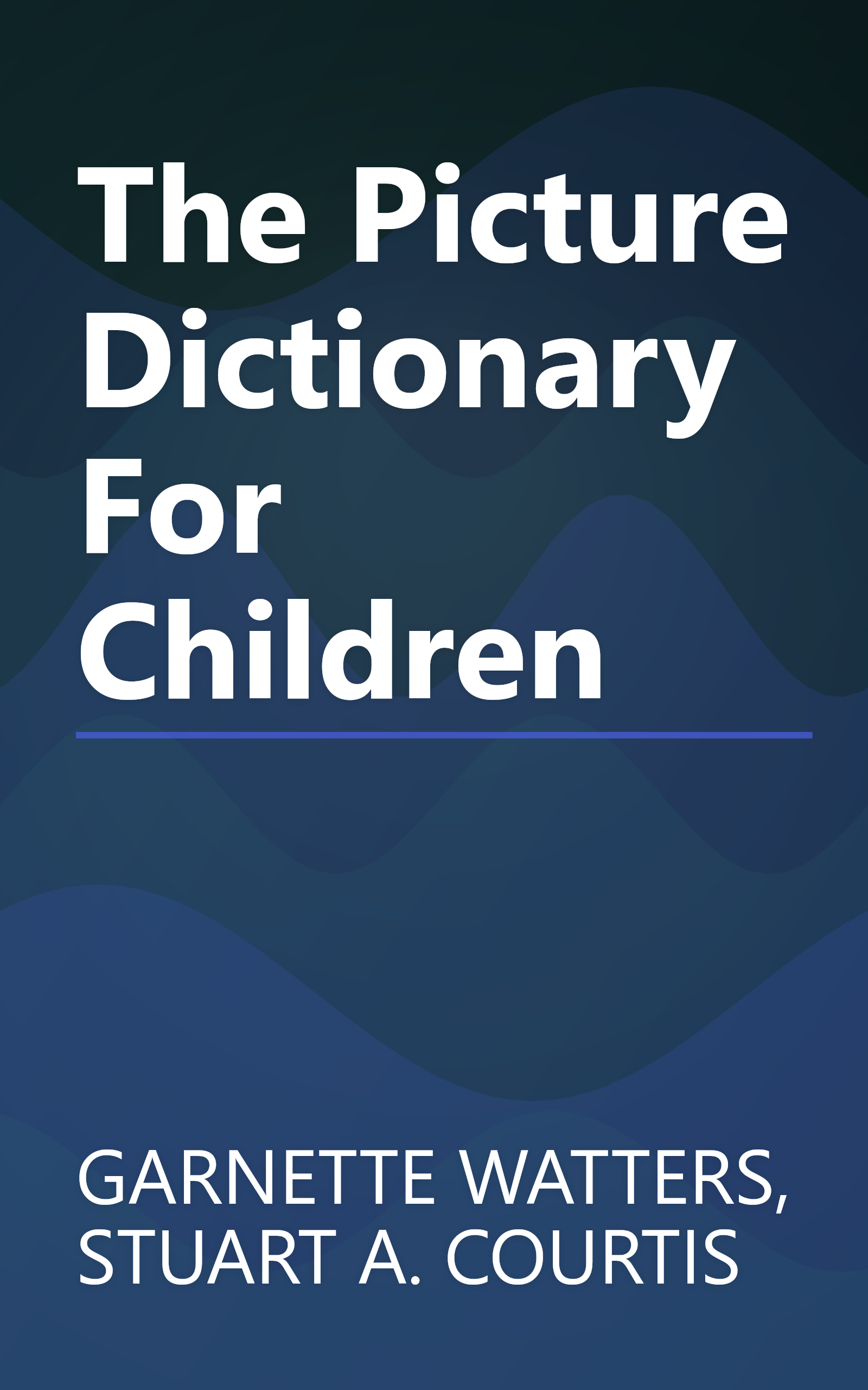 The Picture Dictionary For Children book cover