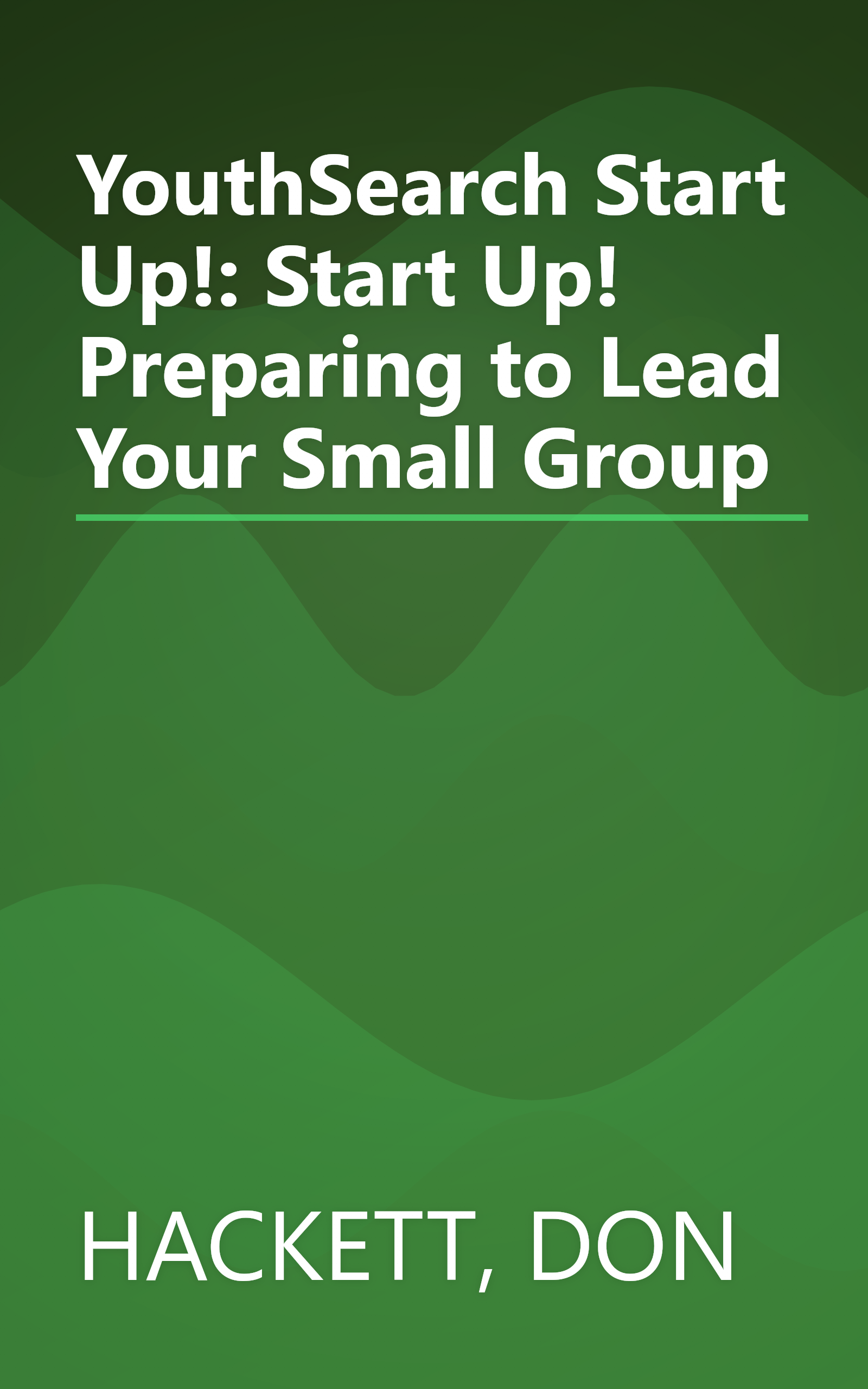YouthSearch Start Up!: Start Up! Preparing to Lead Your Small Group book cover