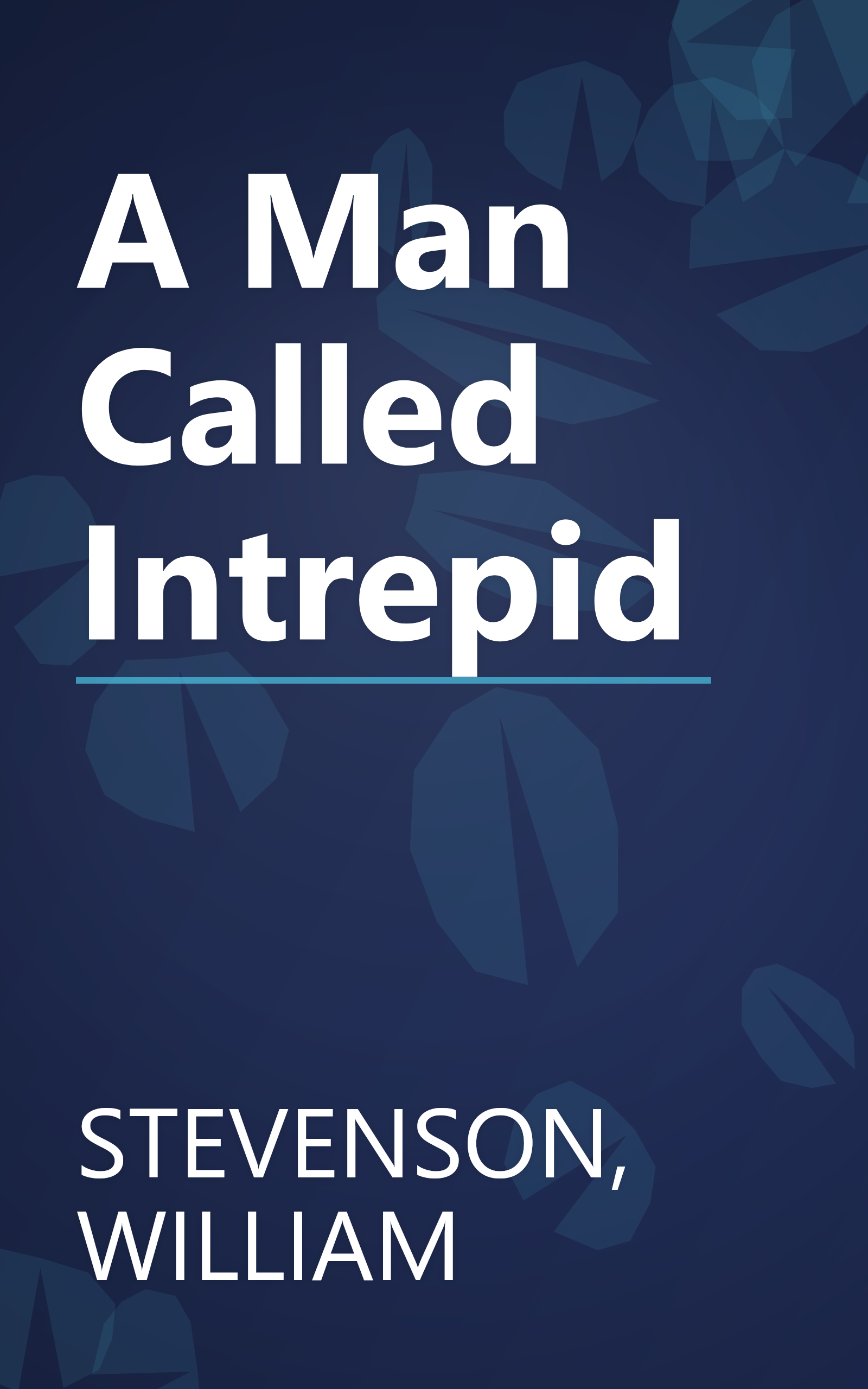 A Man Called Intrepid book cover