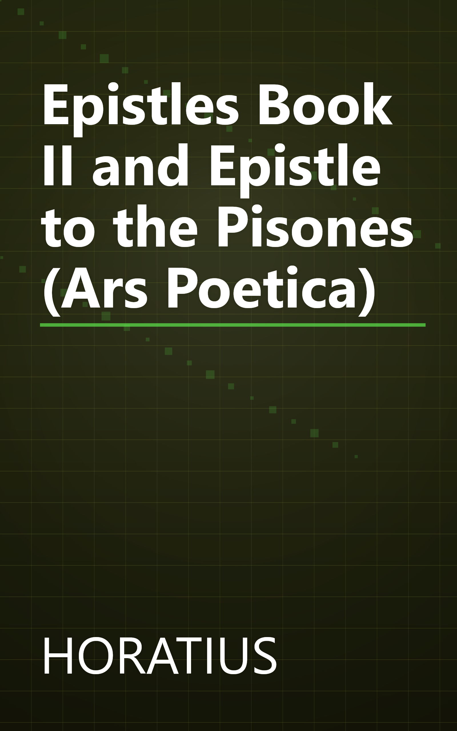 Epistles Book II and Epistle to the Pisones (Ars Poetica) book cover