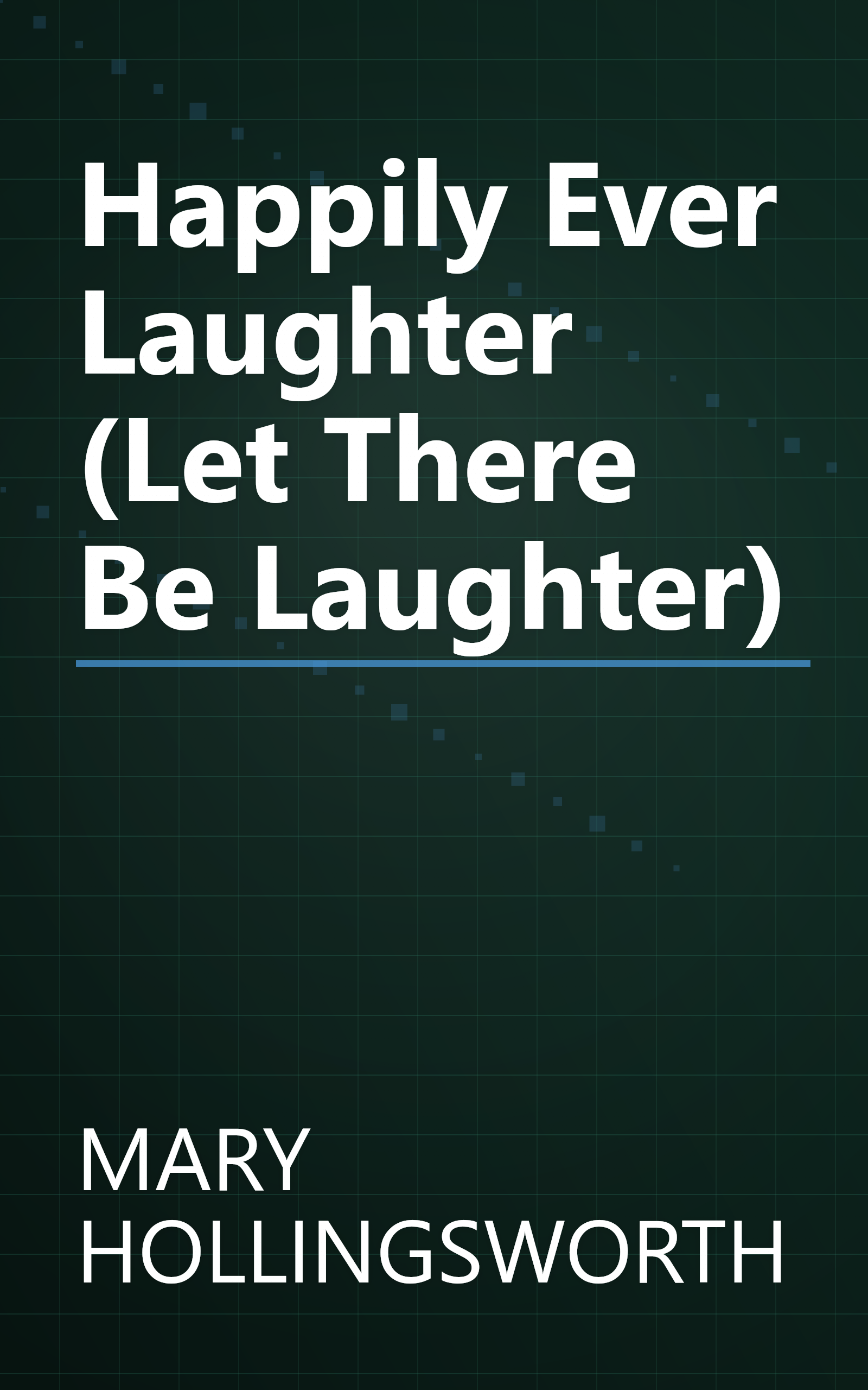 Happily Ever Laughter (Let There Be Laughter) book cover