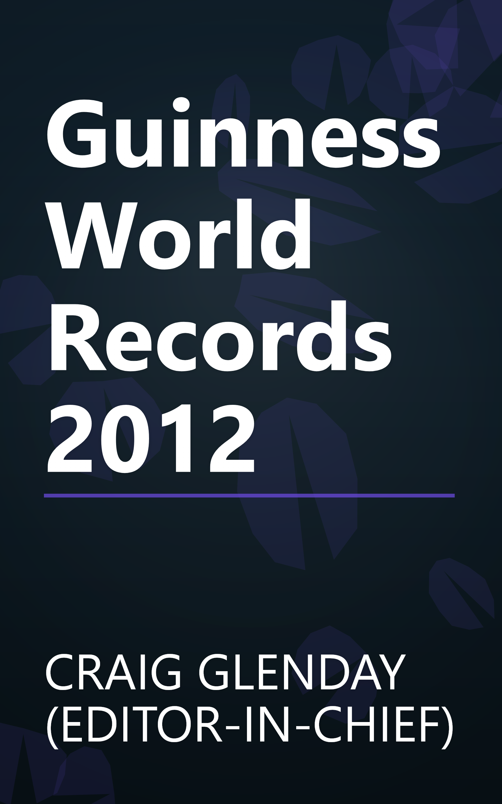 Guinness World Records 2012 book cover