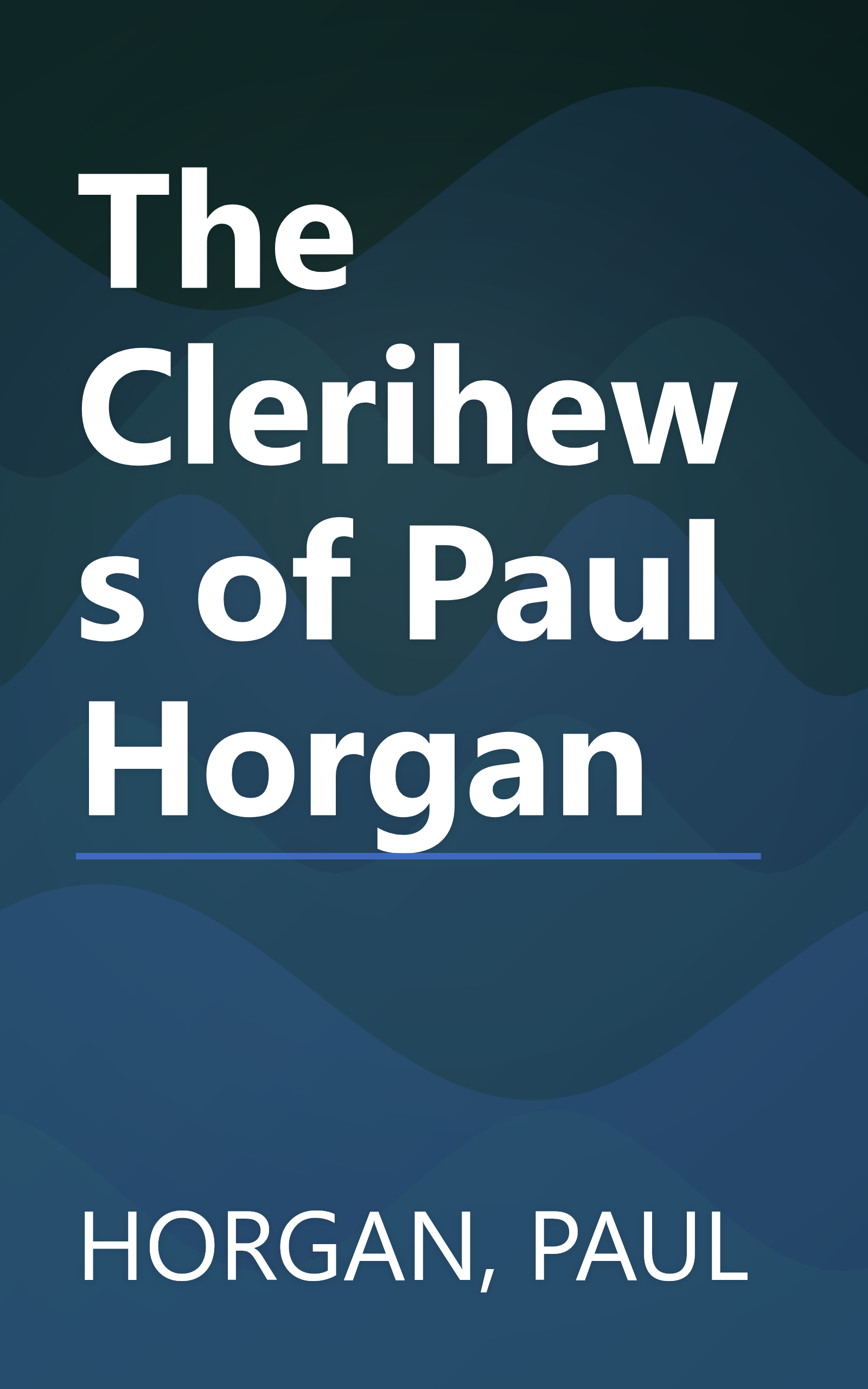 The Clerihews of Paul Horgan book cover