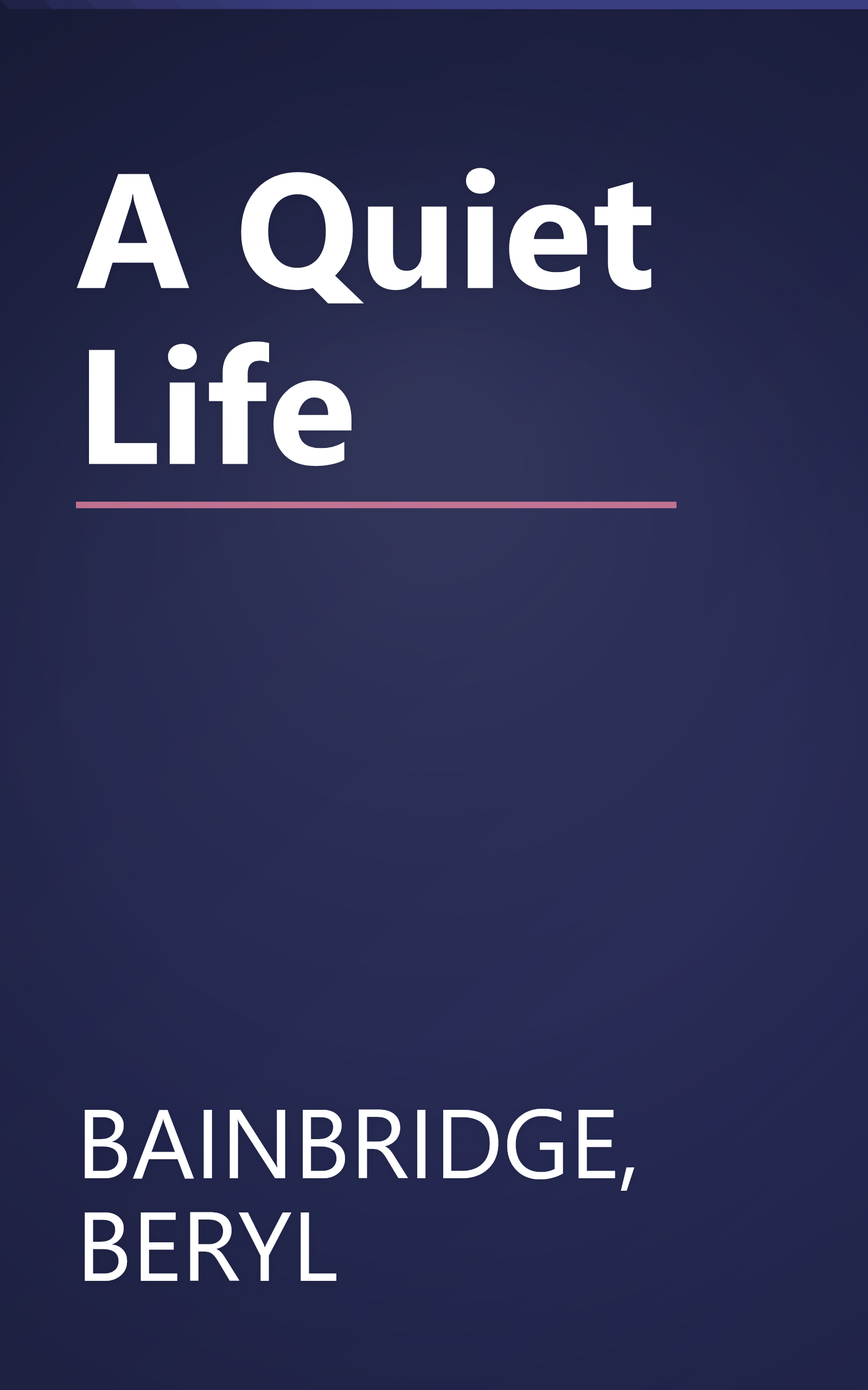 A Quiet Life book cover