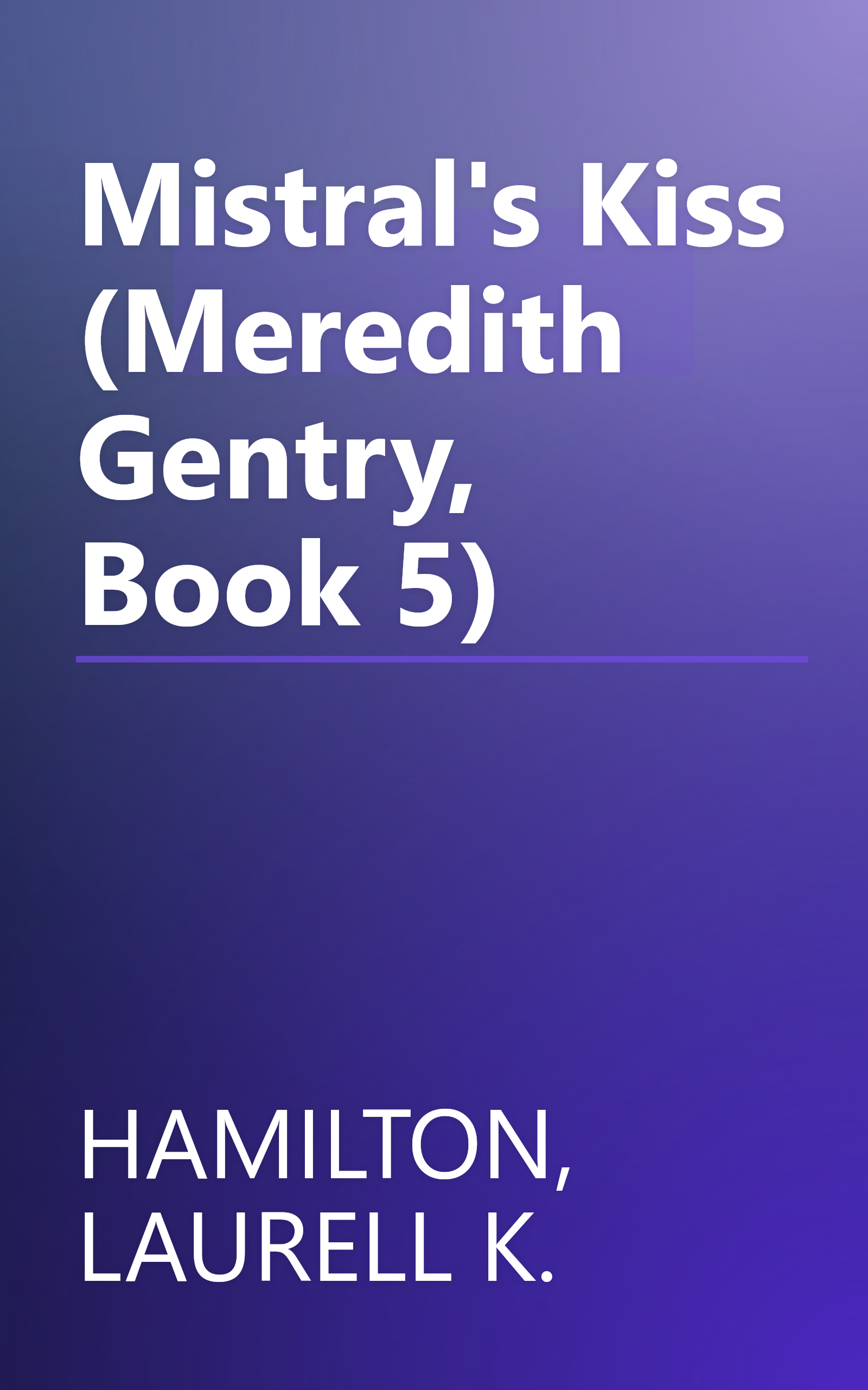 Mistral's Kiss (Meredith Gentry, Book 5) book cover