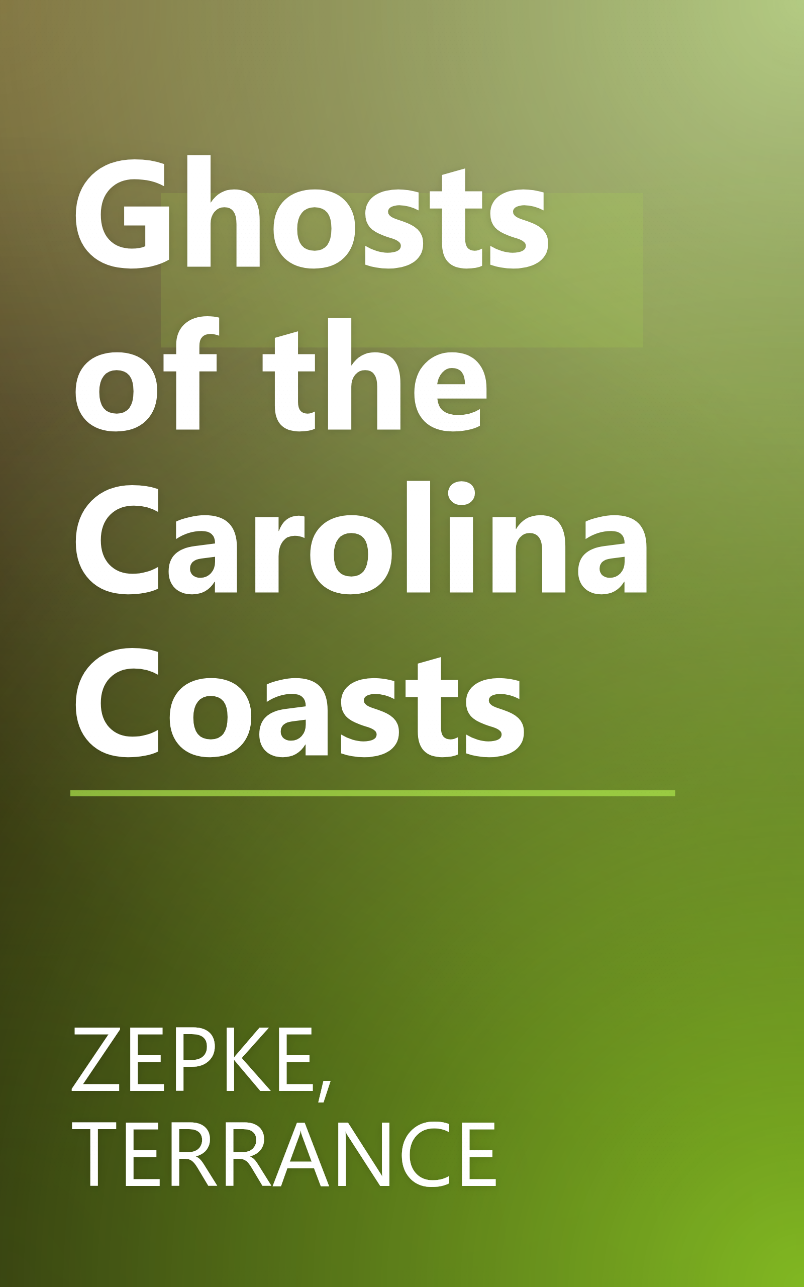 Ghosts of the Carolina Coasts book cover