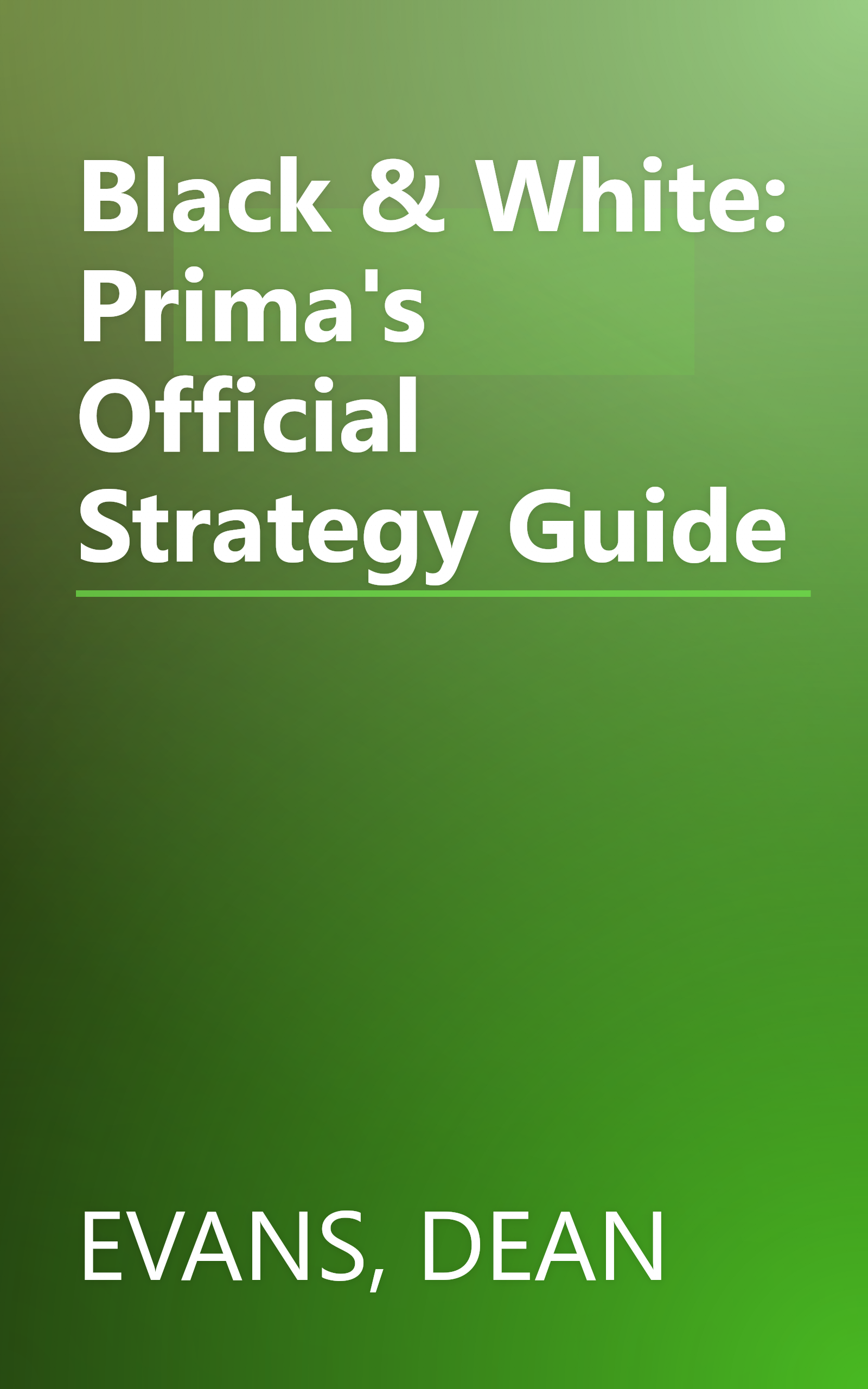 Black & White: Prima's Official Strategy Guide book cover