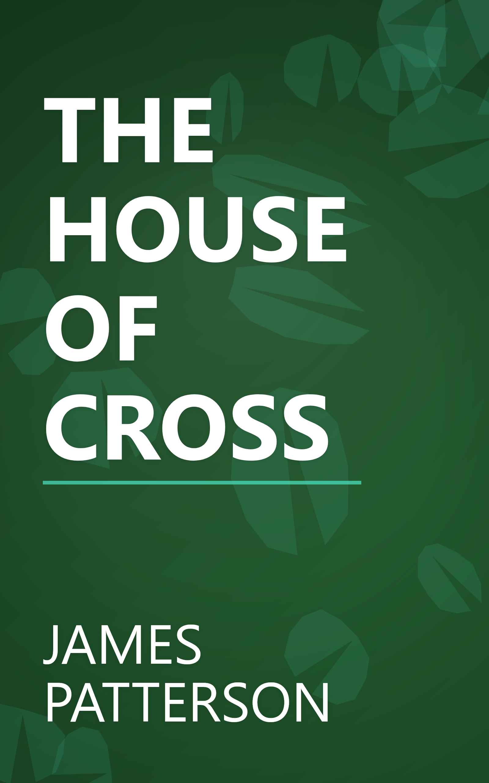 THE HOUSE OF CROSS book cover