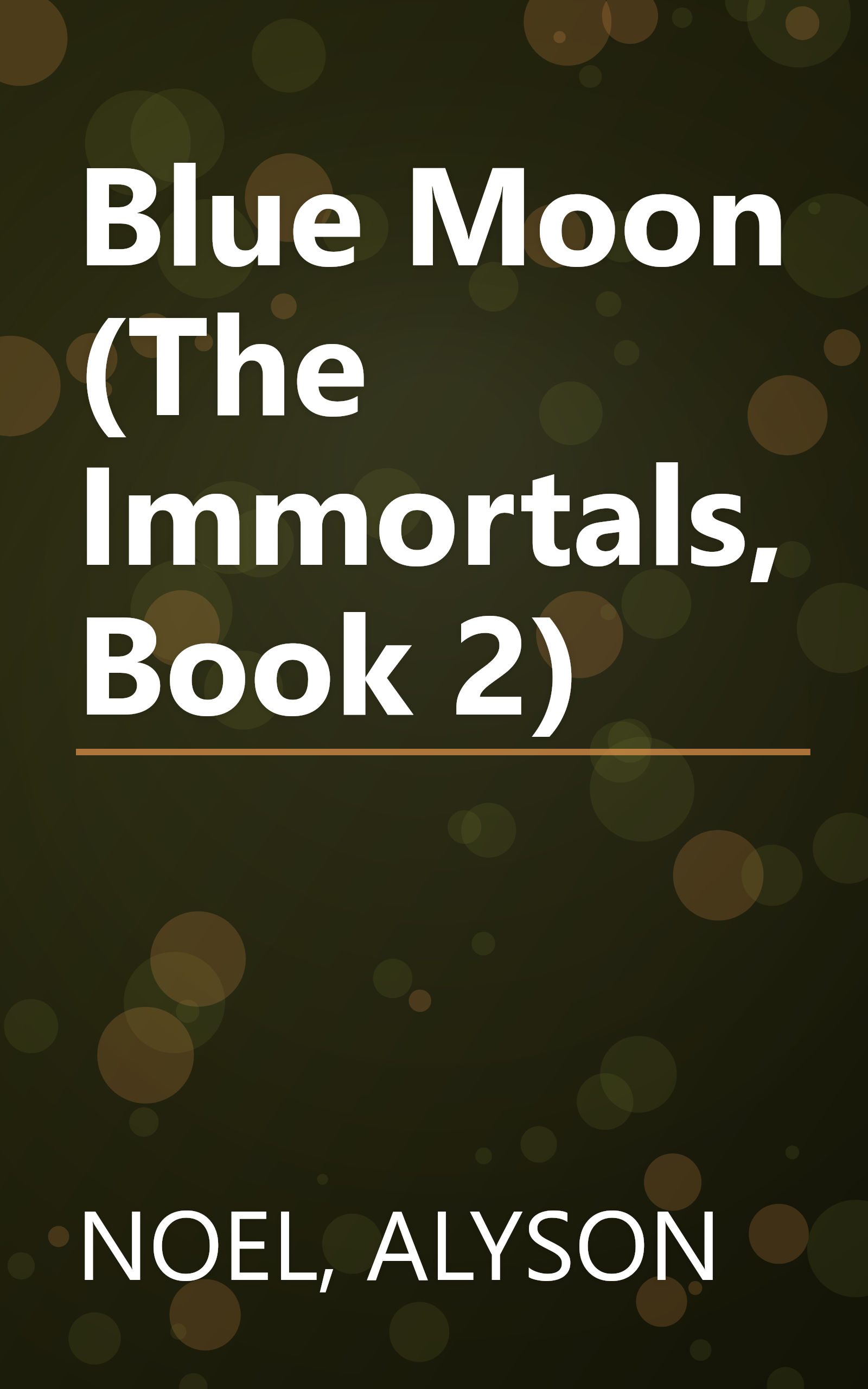 Blue Moon (The Immortals, Book 2) book cover