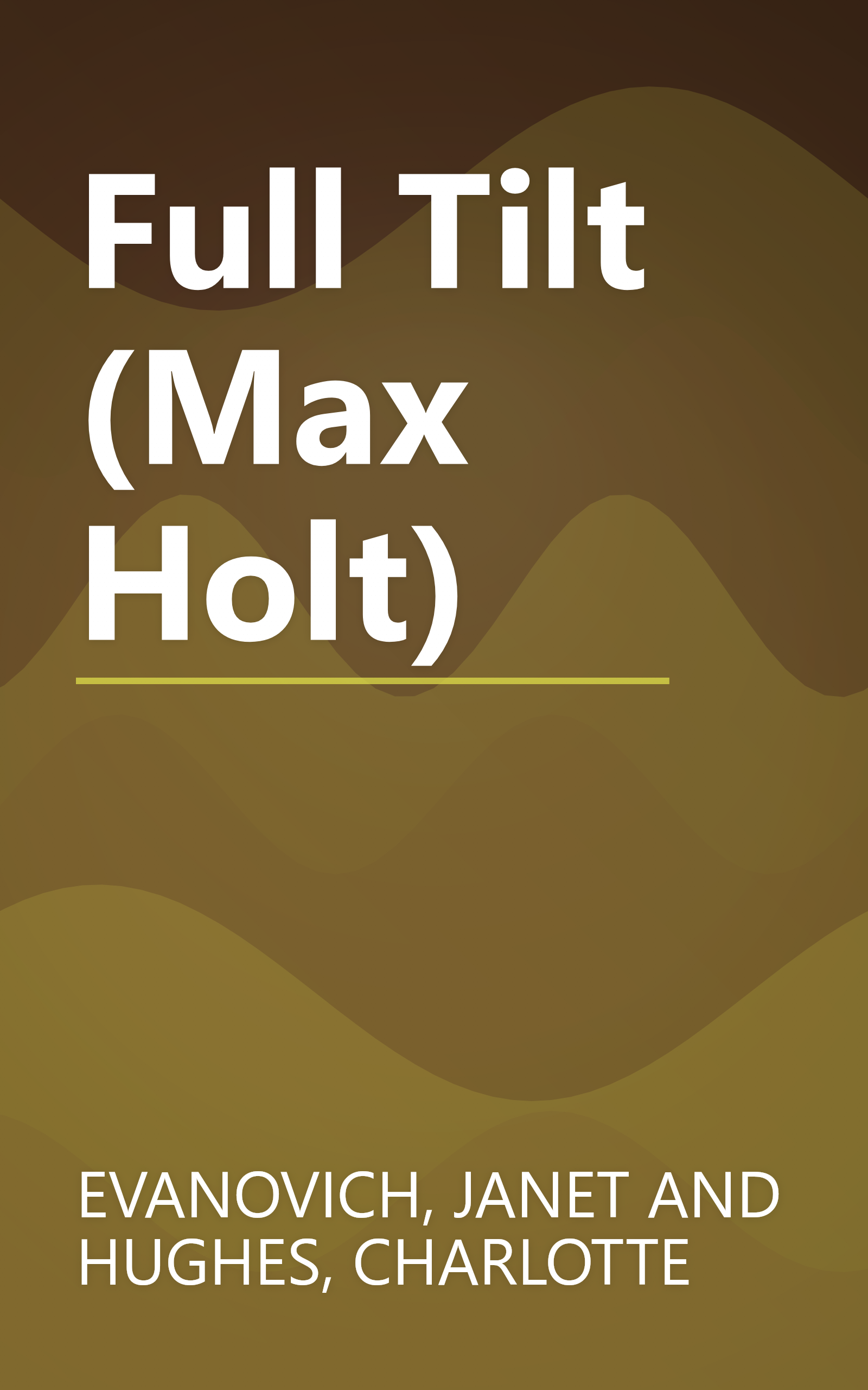 Full Tilt (Max Holt) book cover