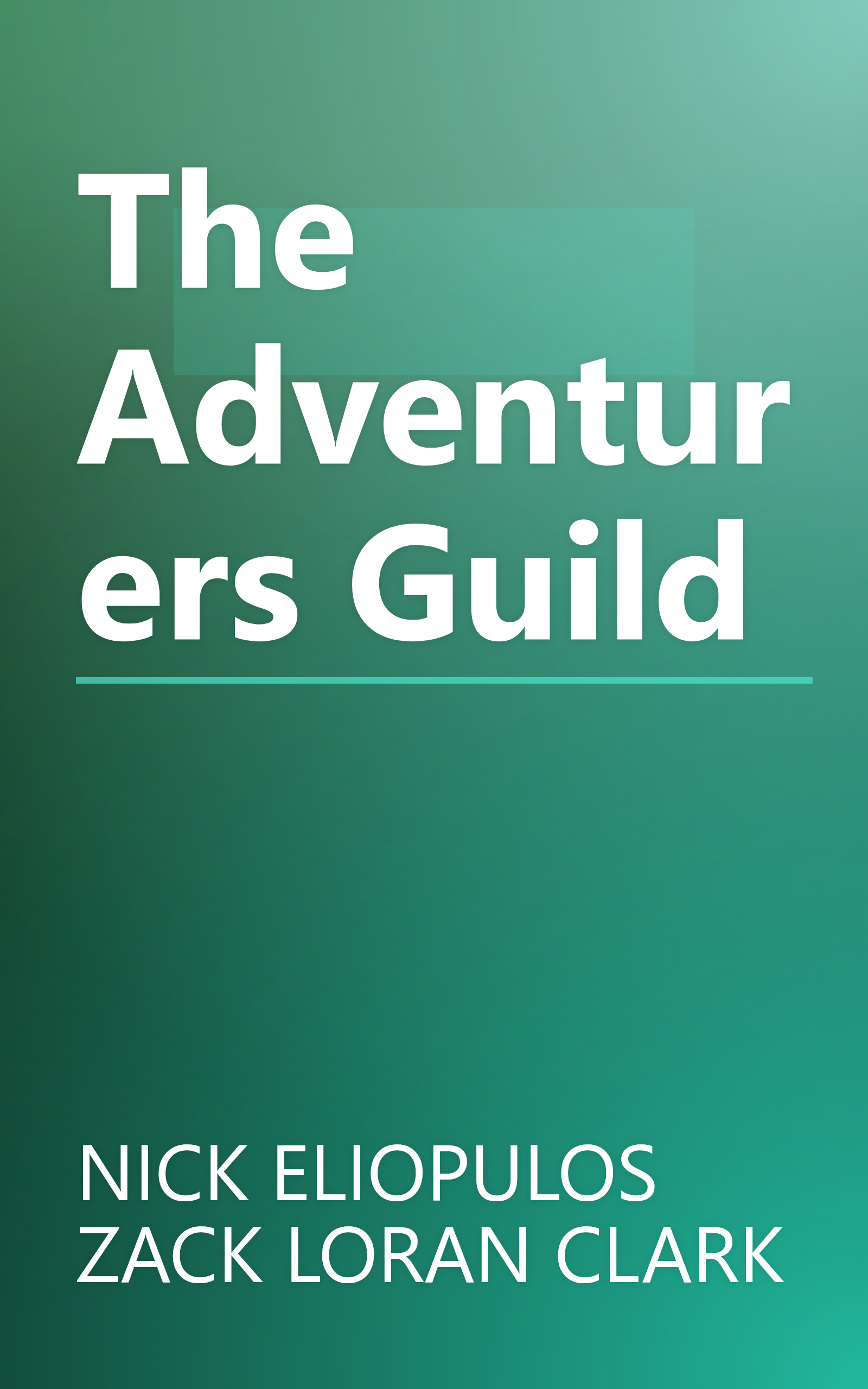 The Adventurers Guild book cover