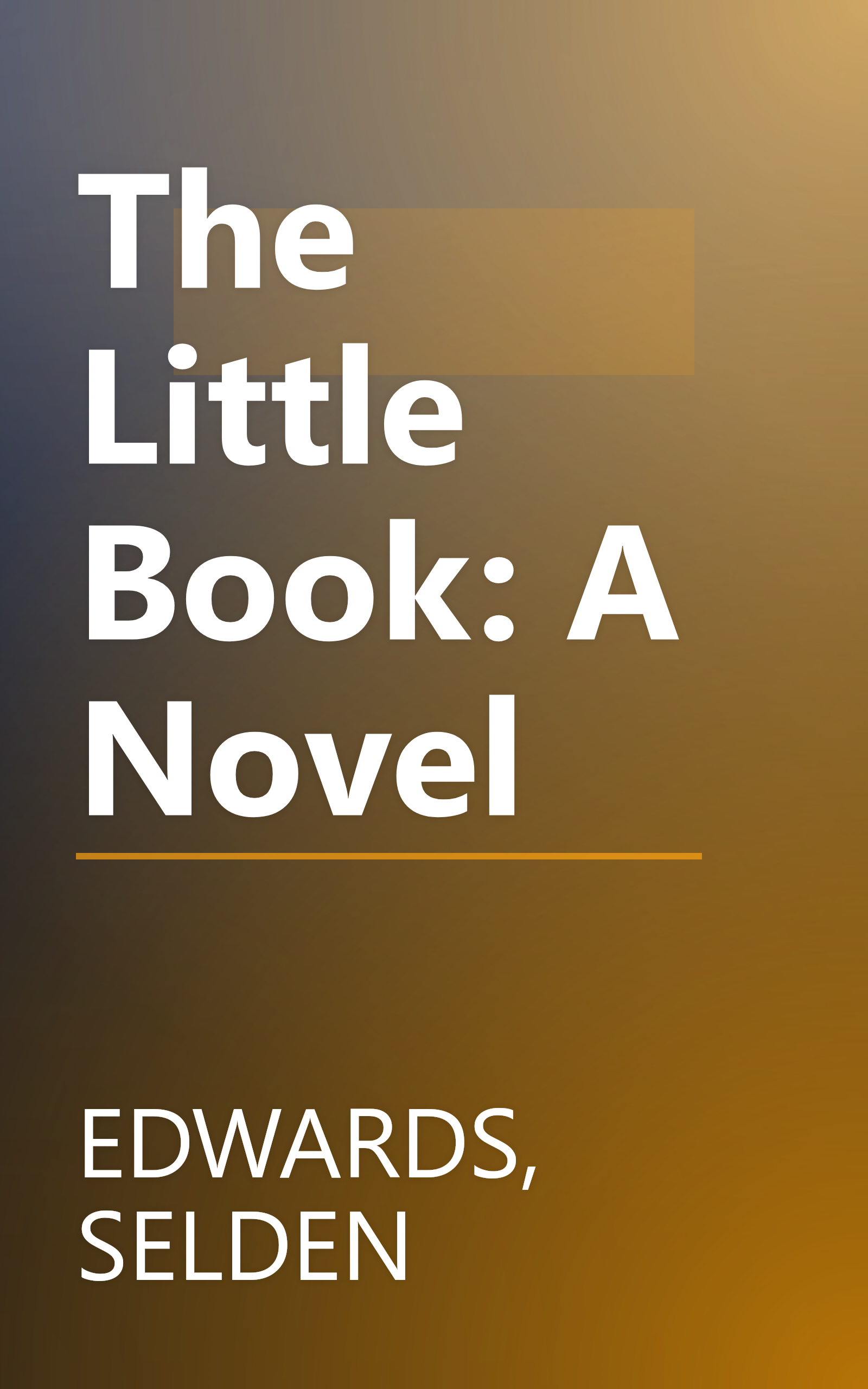 The Little Book: A Novel book cover