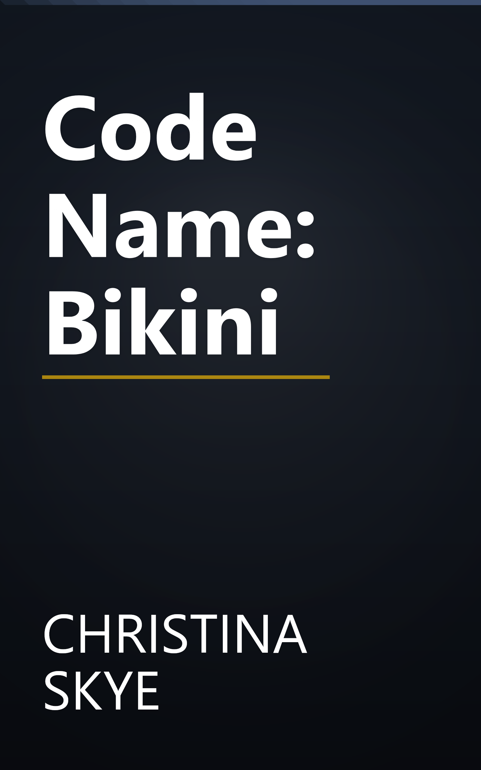 Code Name: Bikini book cover