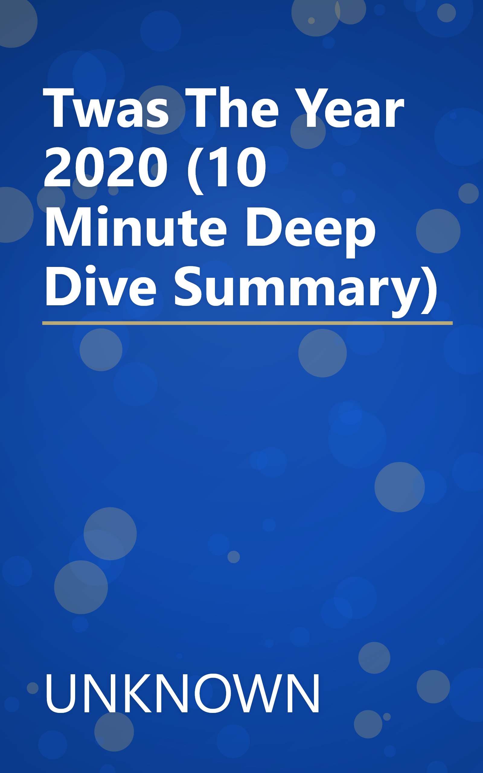 Twas The Year 2020 (10 Minute   Deep Dive Summary) book cover