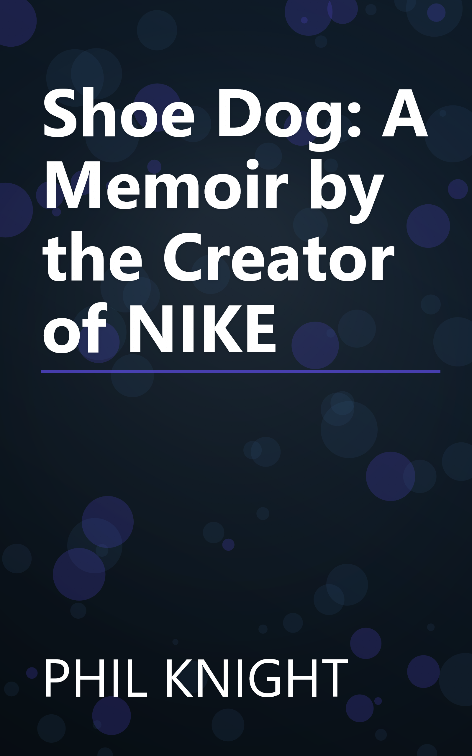 Shoe Dog: A Memoir by the Creator of NIKE book cover