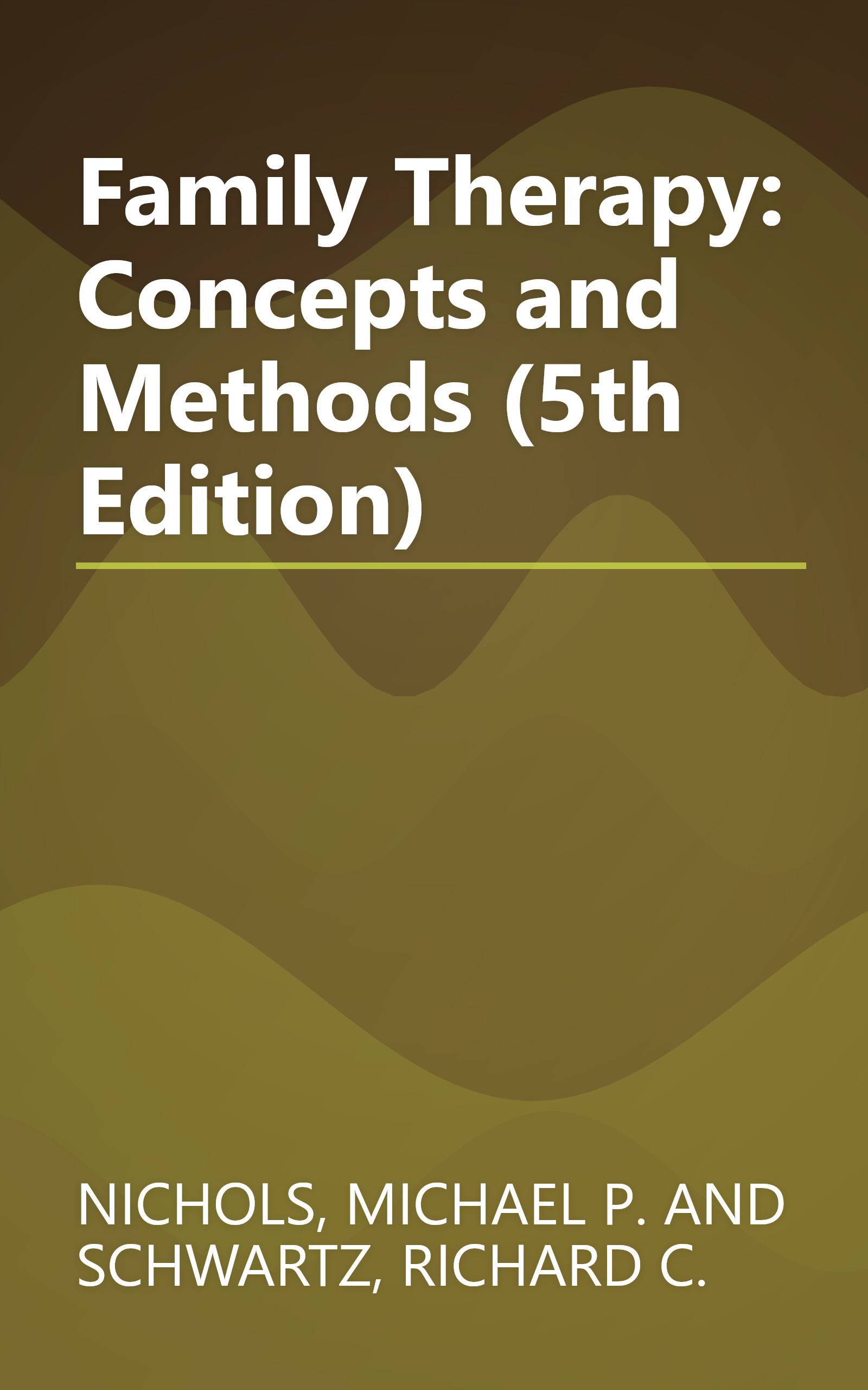 Family Therapy: Concepts and Methods (5th Edition) book cover