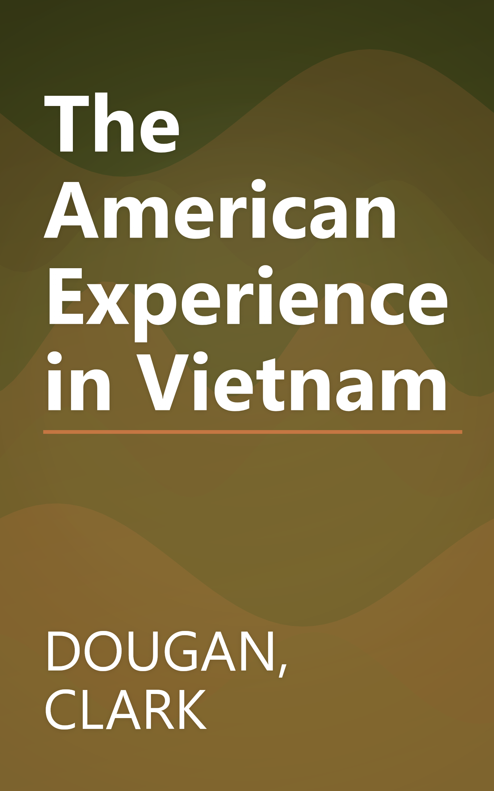 The American Experience in Vietnam book cover