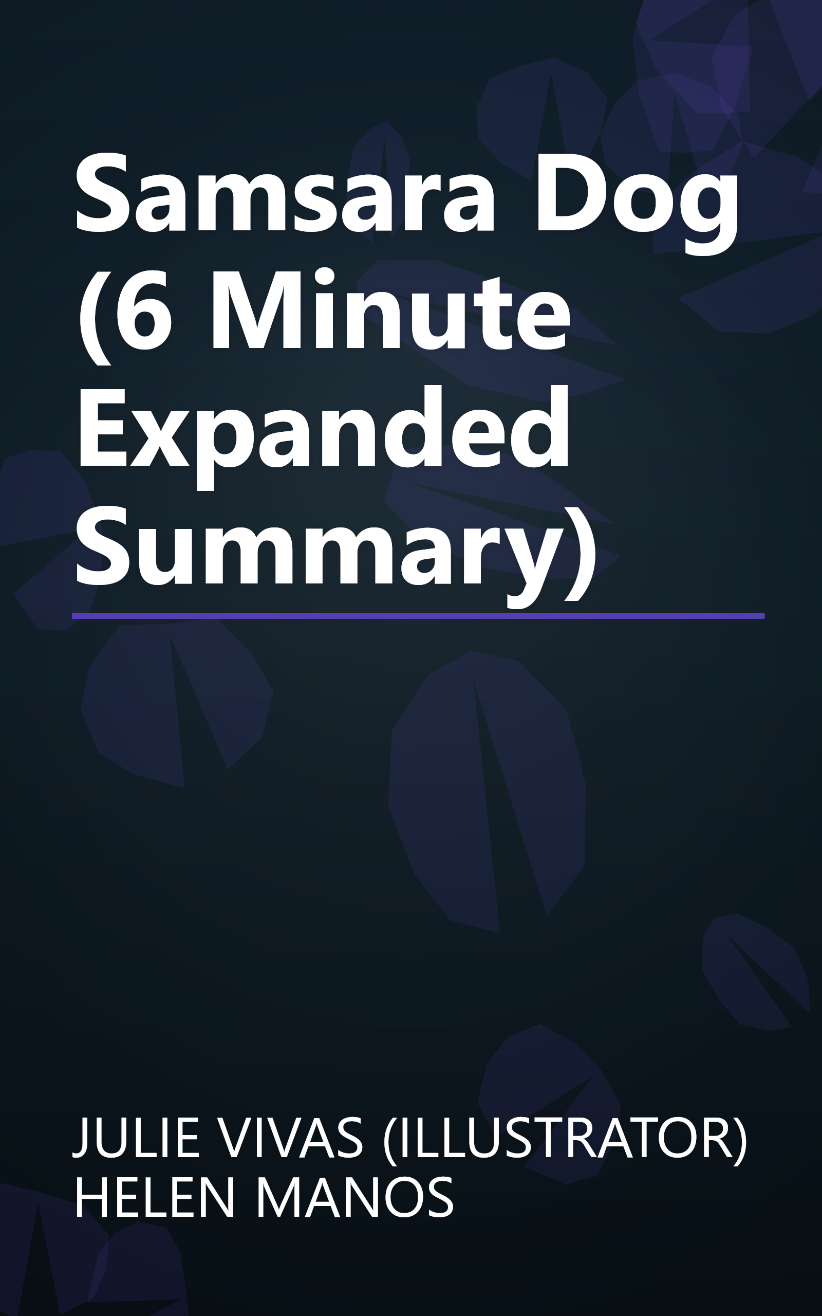 Samsara Dog (6 Minute   Expanded Summary) book cover