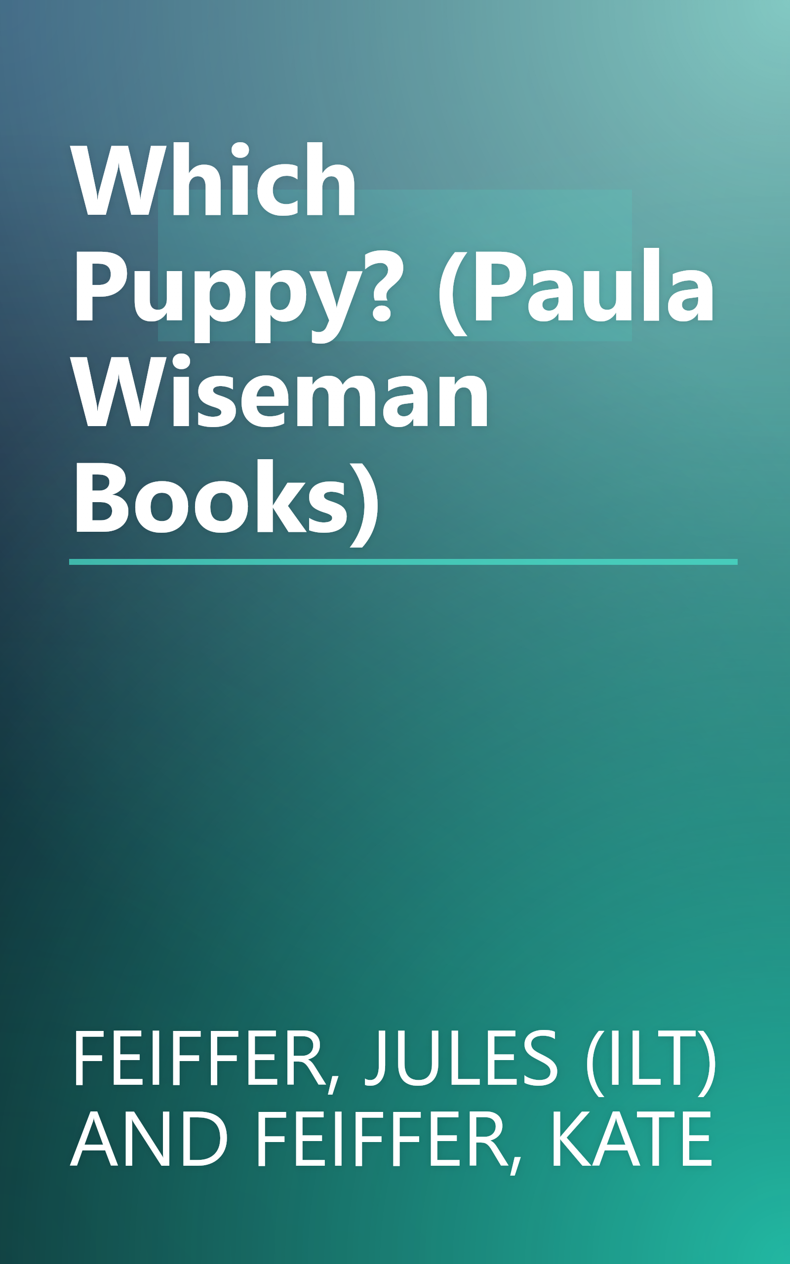 Which Puppy? (Paula Wiseman Books) book cover