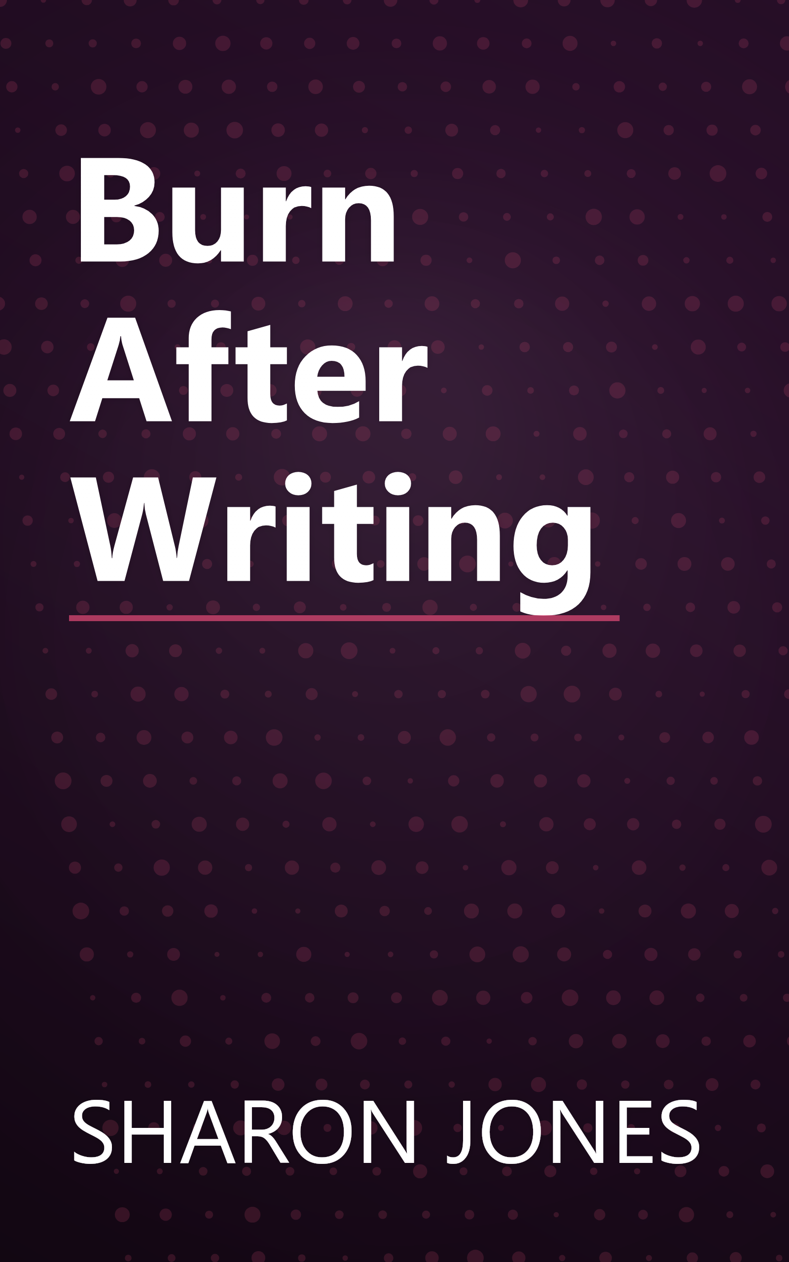 Burn After Writing book cover
