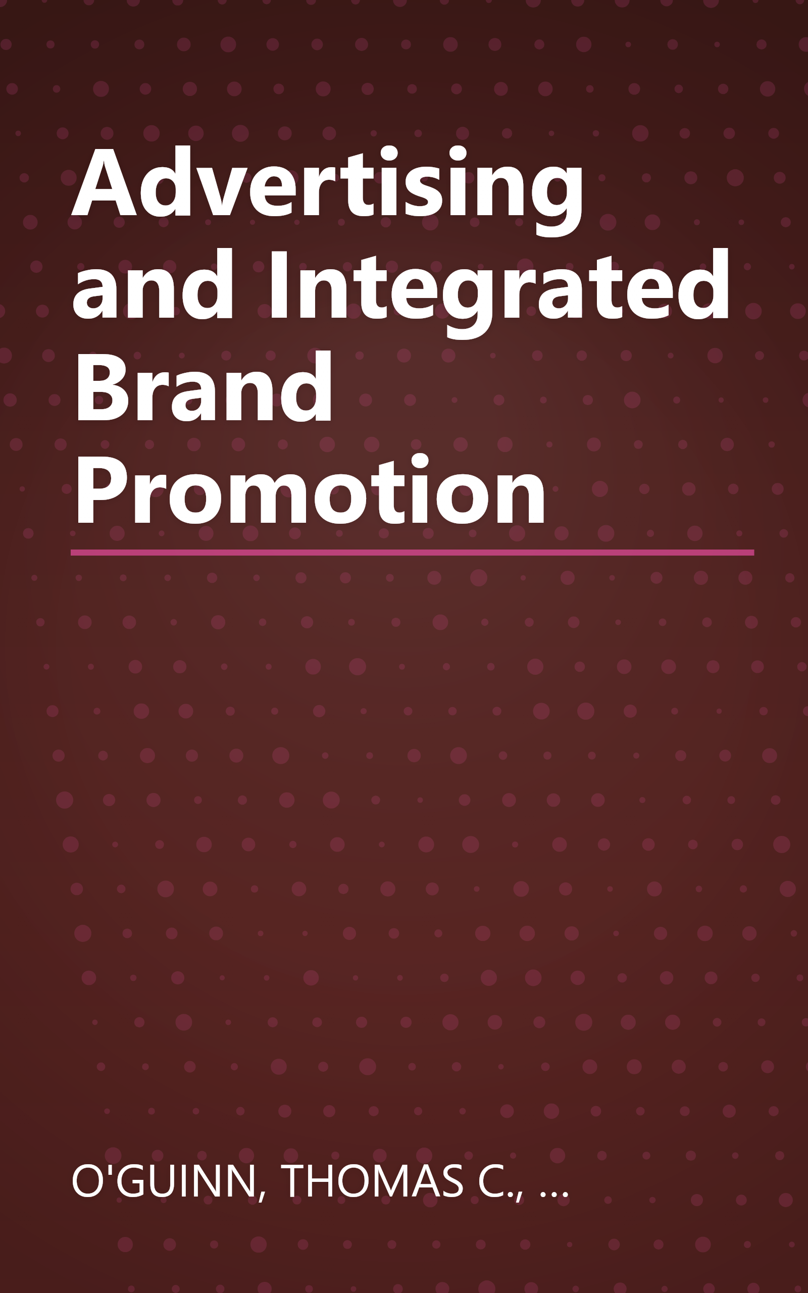 Advertising and Integrated Brand Promotion book cover