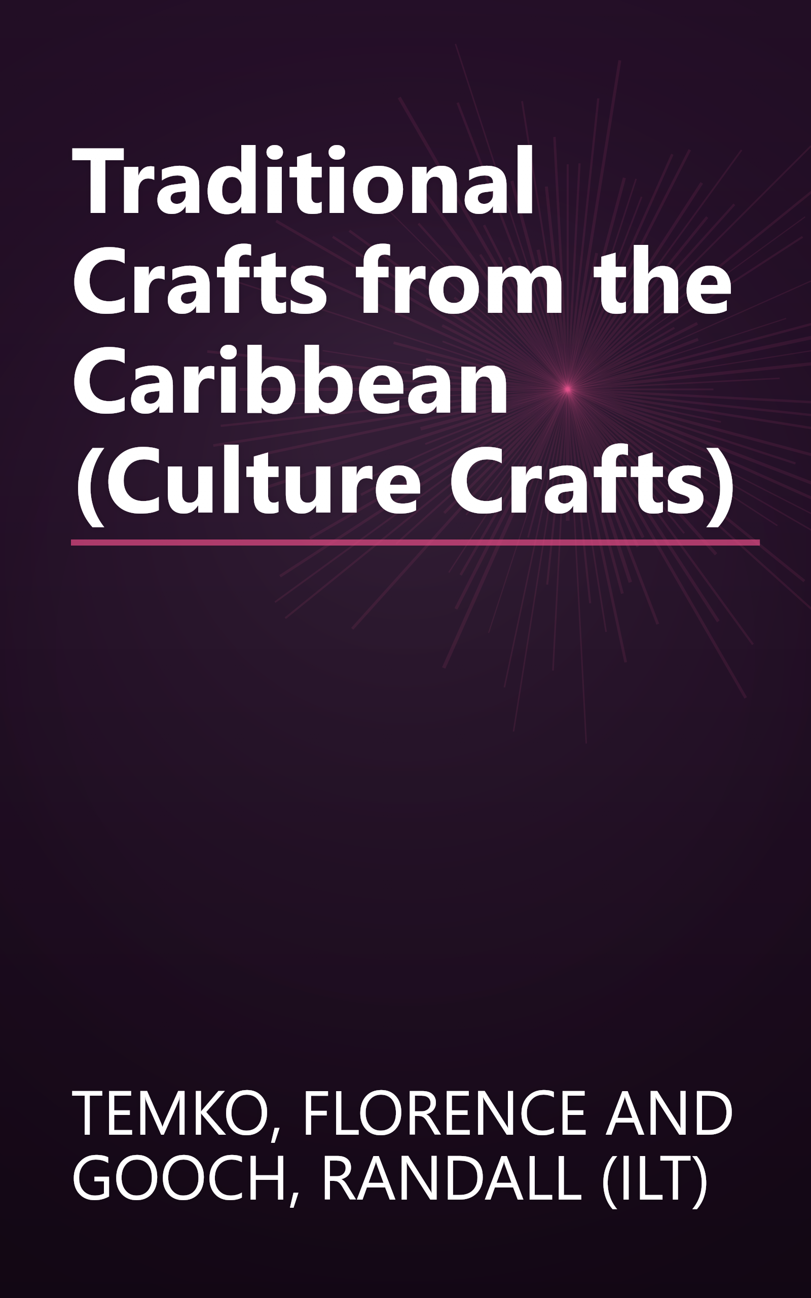 Traditional Crafts from the Caribbean (Culture Crafts) book cover