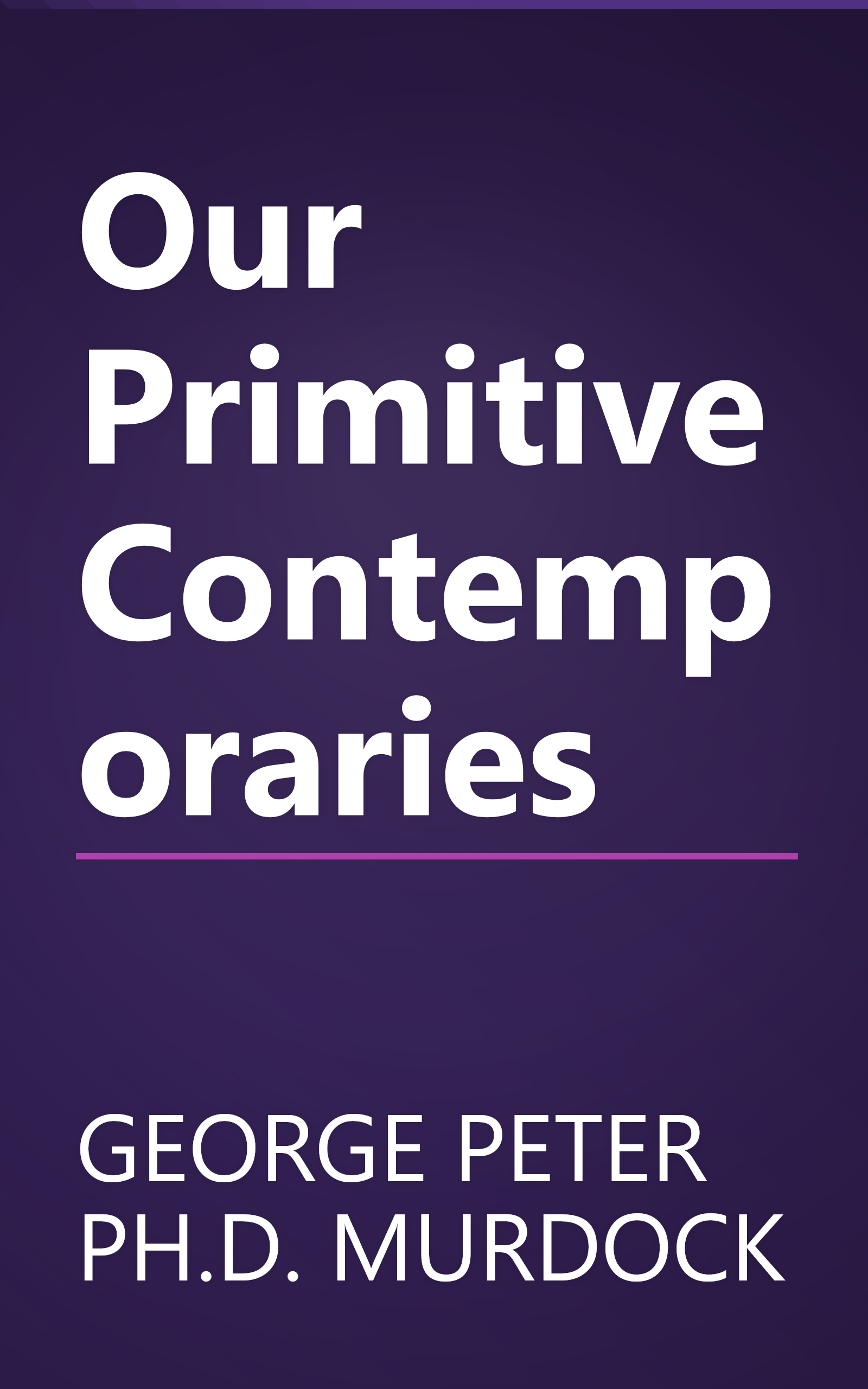 Our Primitive Contemporaries book cover