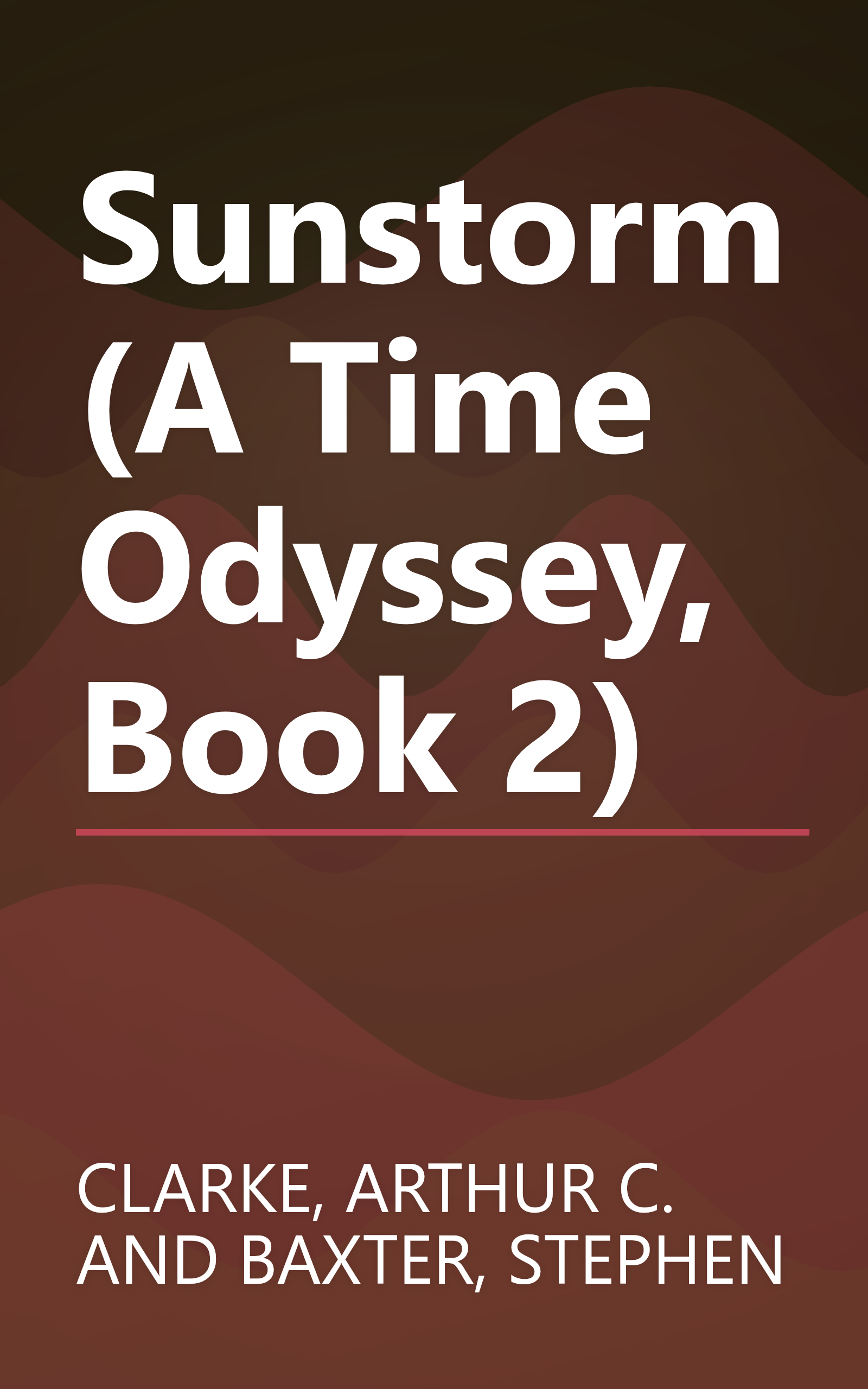 Sunstorm (A Time Odyssey, Book 2) book cover