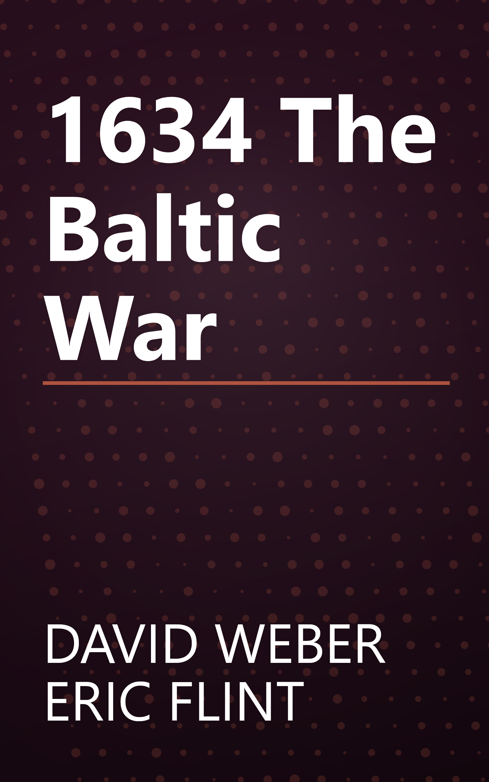 1634 The Baltic War book cover