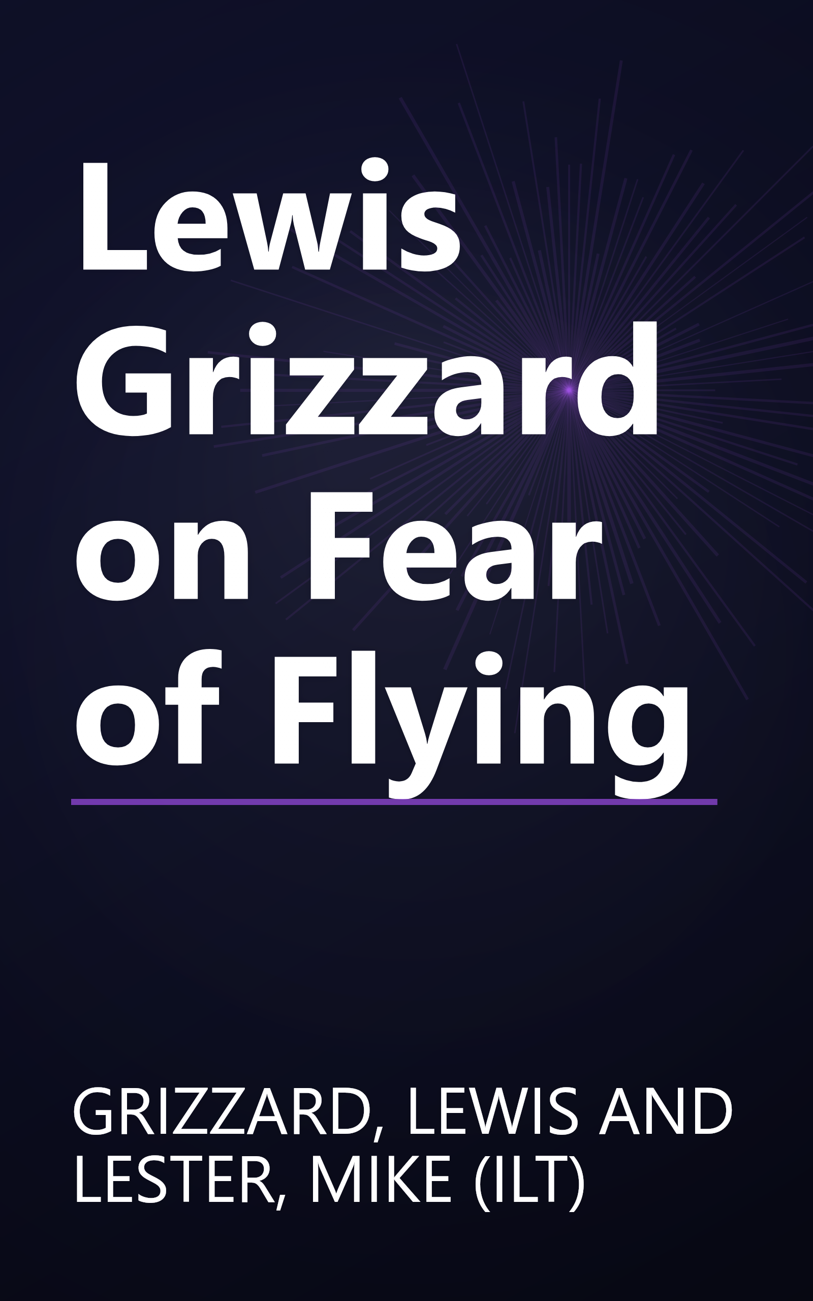 Lewis Grizzard on Fear of Flying book cover