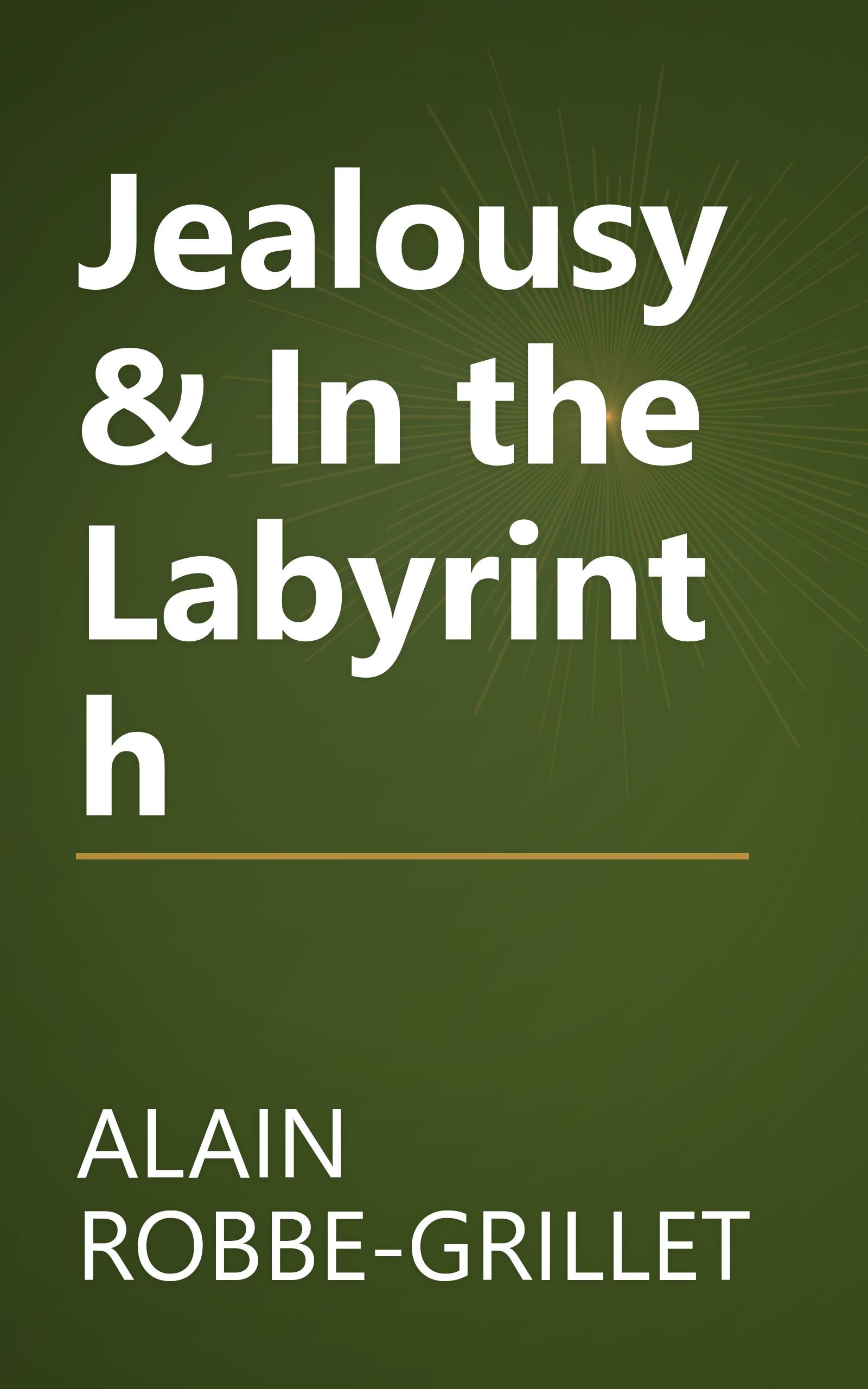 Jealousy & In the Labyrinth book cover