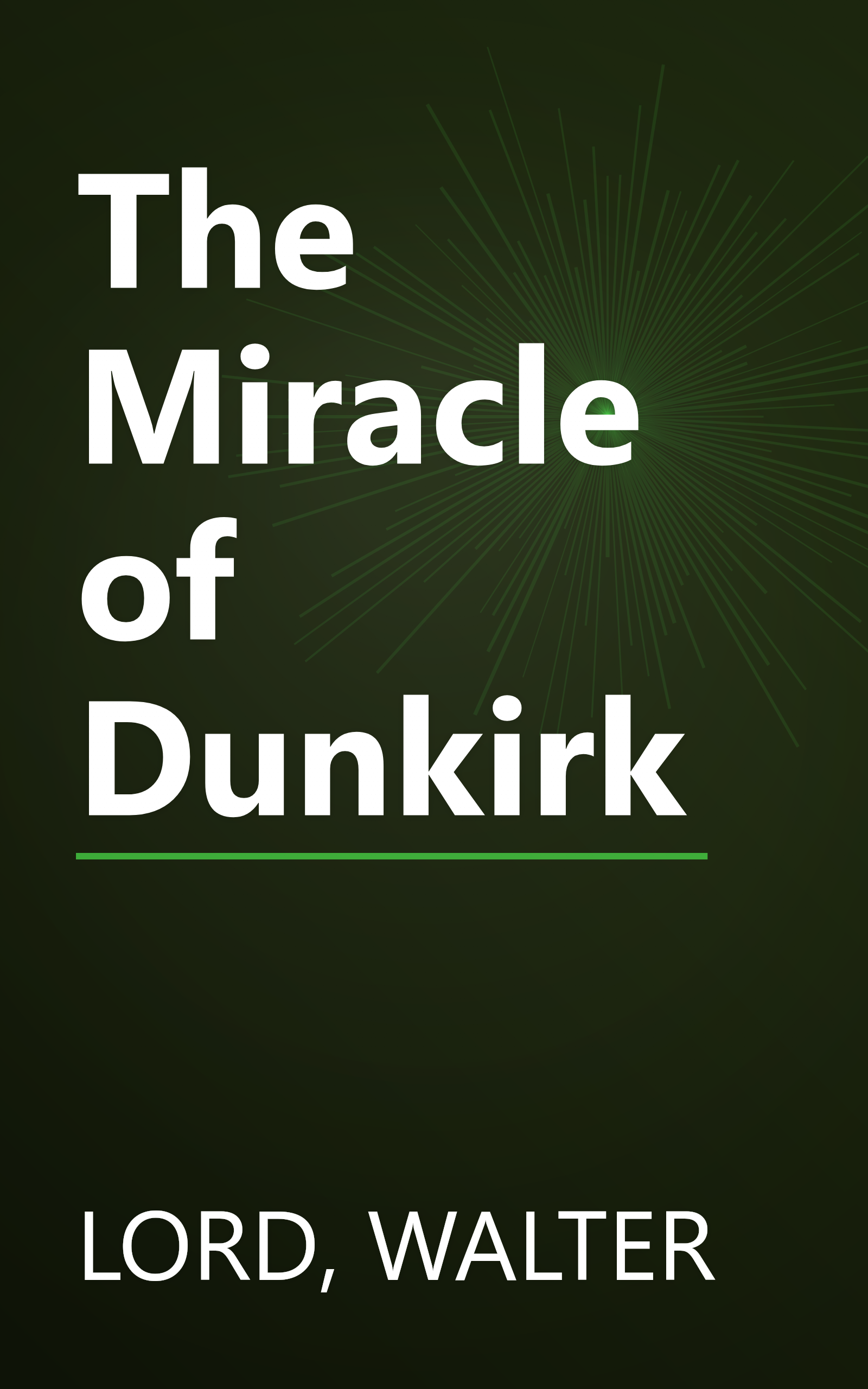 The Miracle of Dunkirk book cover