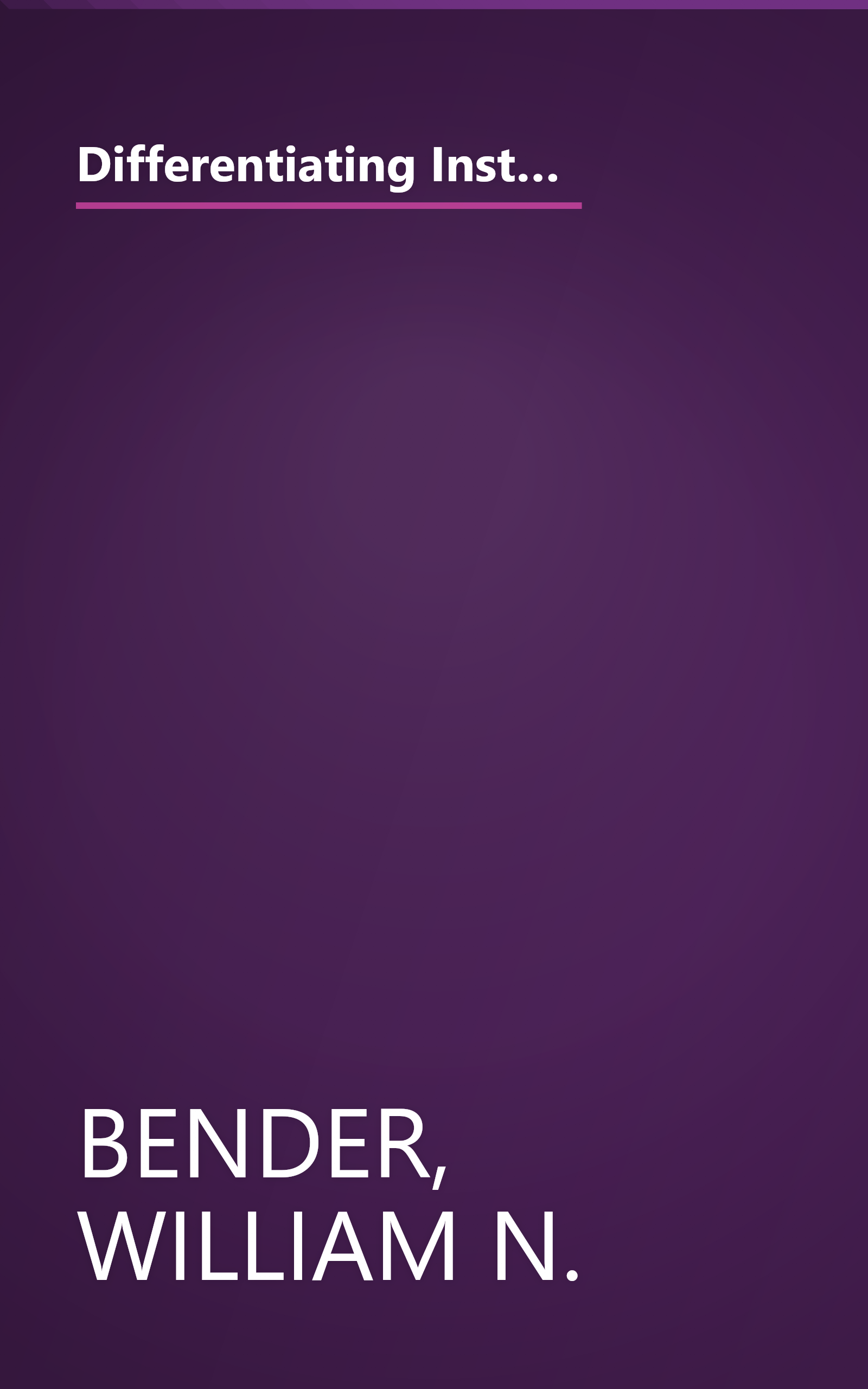 Differentiating Instruction for Students With Learning Disabilities: Best Teaching Practices for General and Special Educators book cover