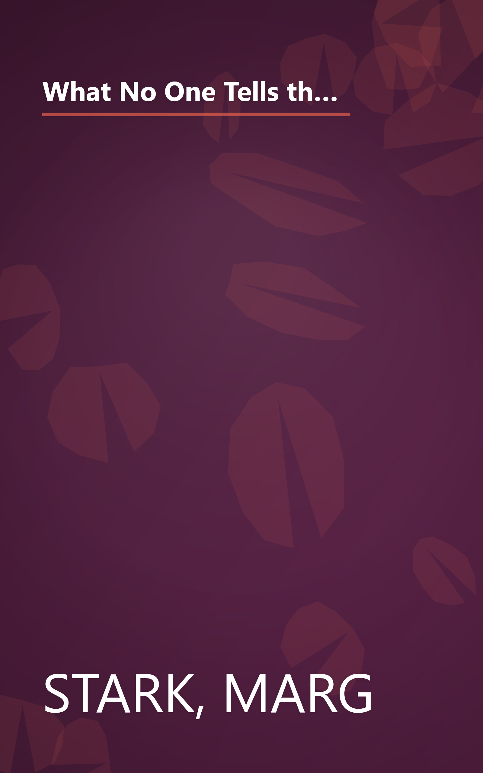 What No One Tells the Bride: Surviving the Wedding, Sex After the Honeymoon, Second Thoughts, Wedding Cake Freezer Burn, Becoming Your Mother, Screaming about Money, Screaming about In-Laws, etc. book cover