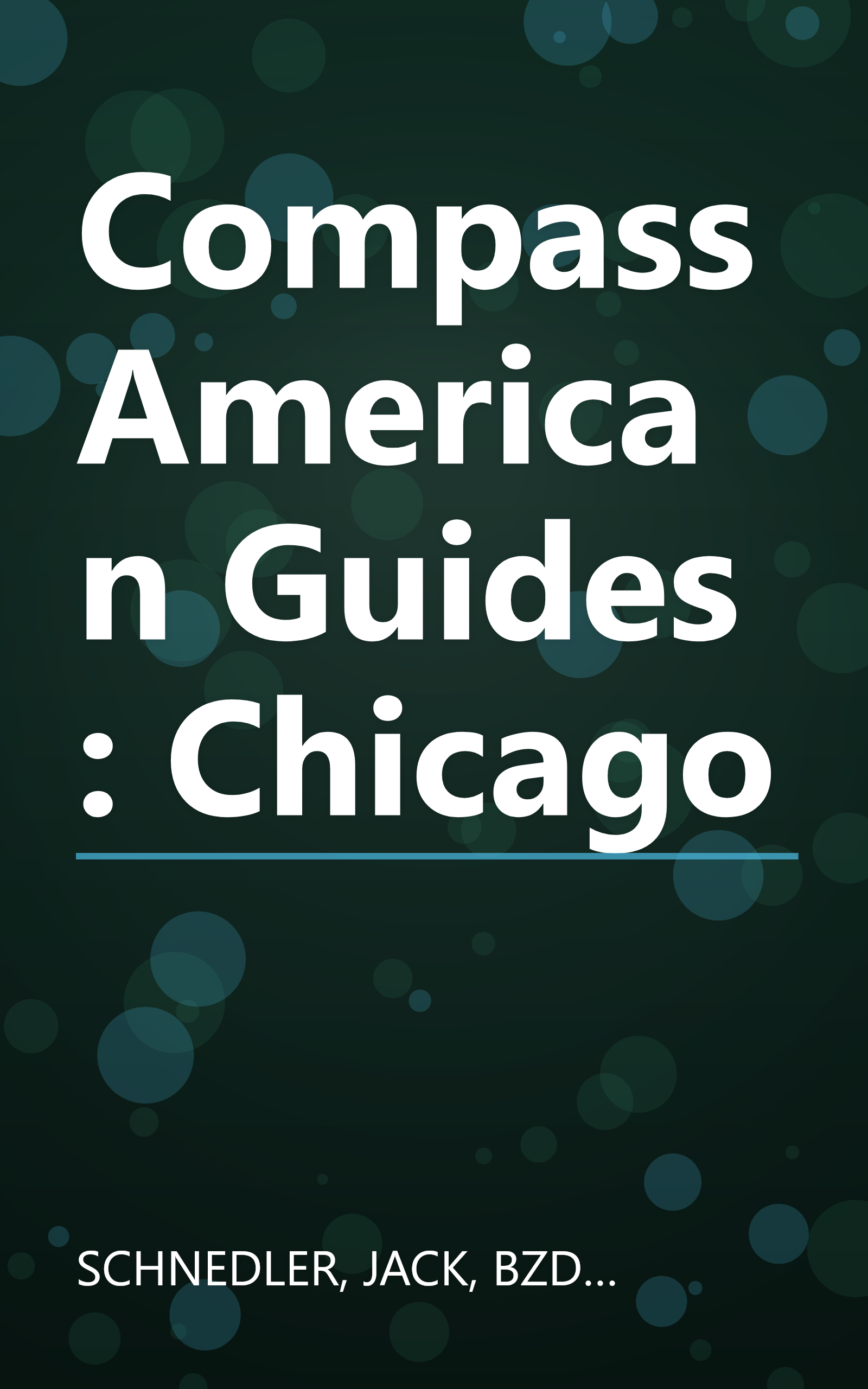 Compass American Guides : Chicago book cover