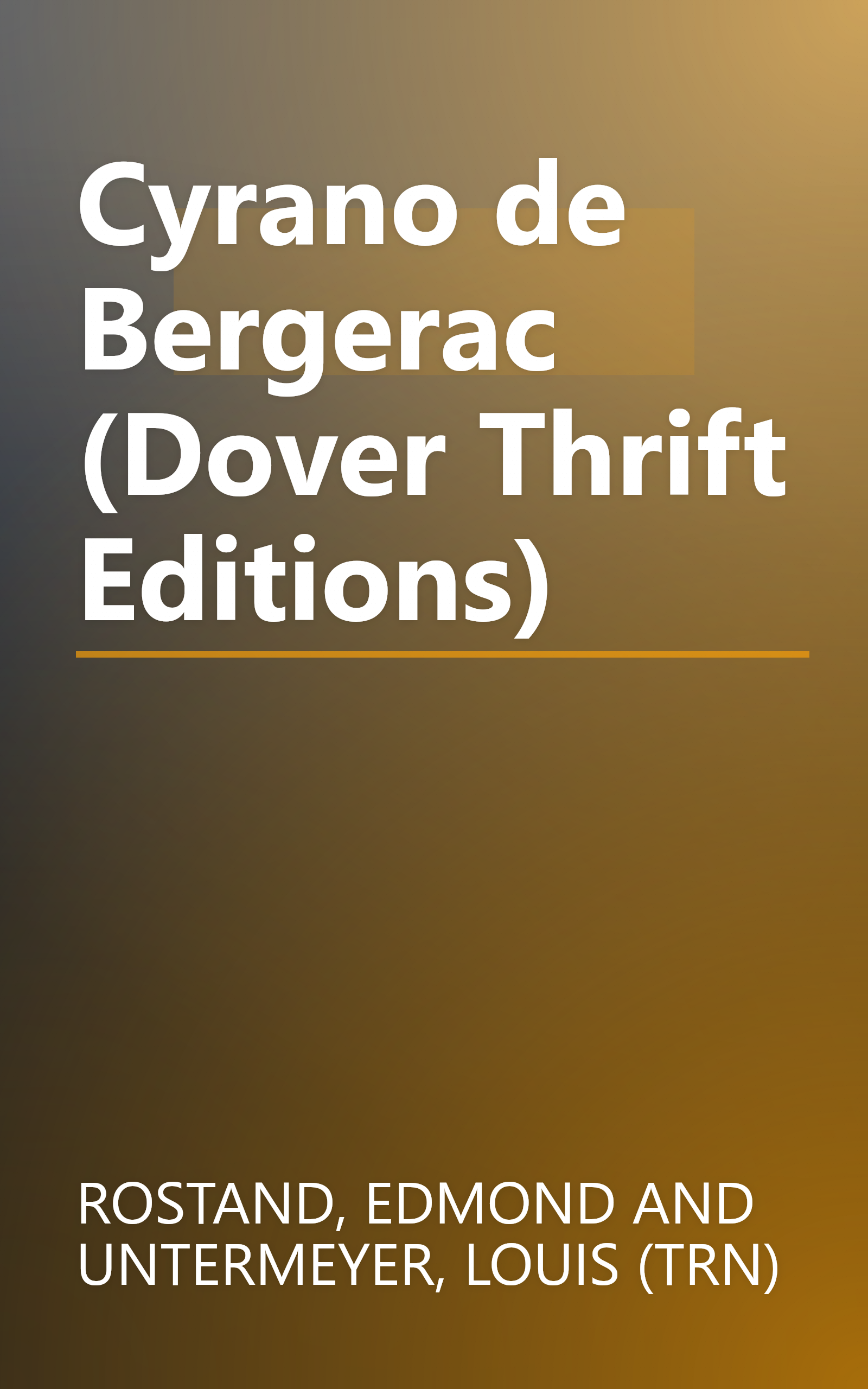 Cyrano de Bergerac (Dover Thrift Editions) book cover