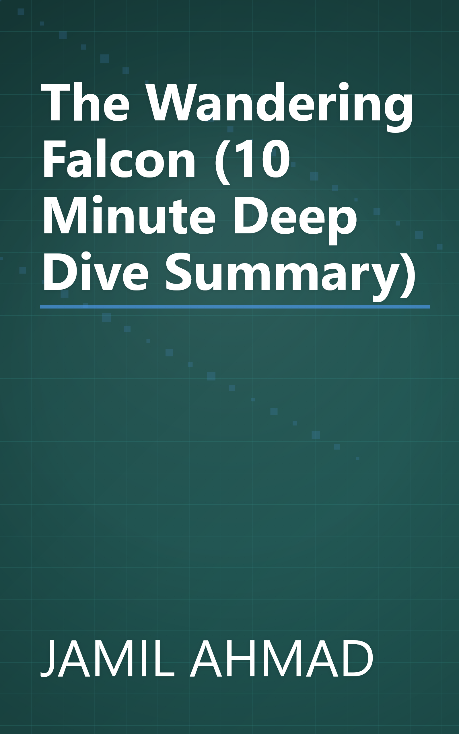 The Wandering Falcon (10 Minute   Deep Dive Summary) book cover