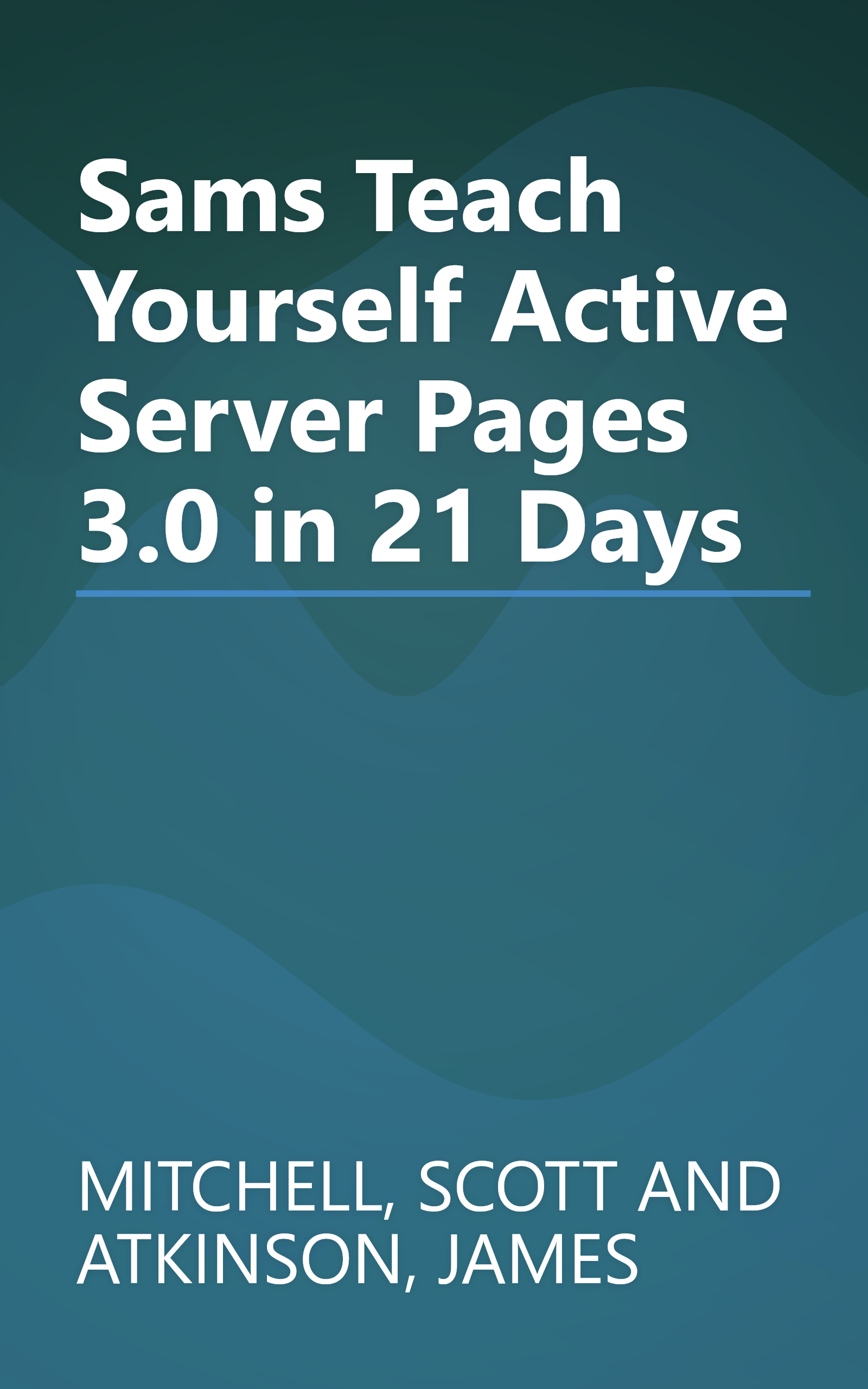 Sams Teach Yourself Active Server Pages 3.0 in 21 Days book cover