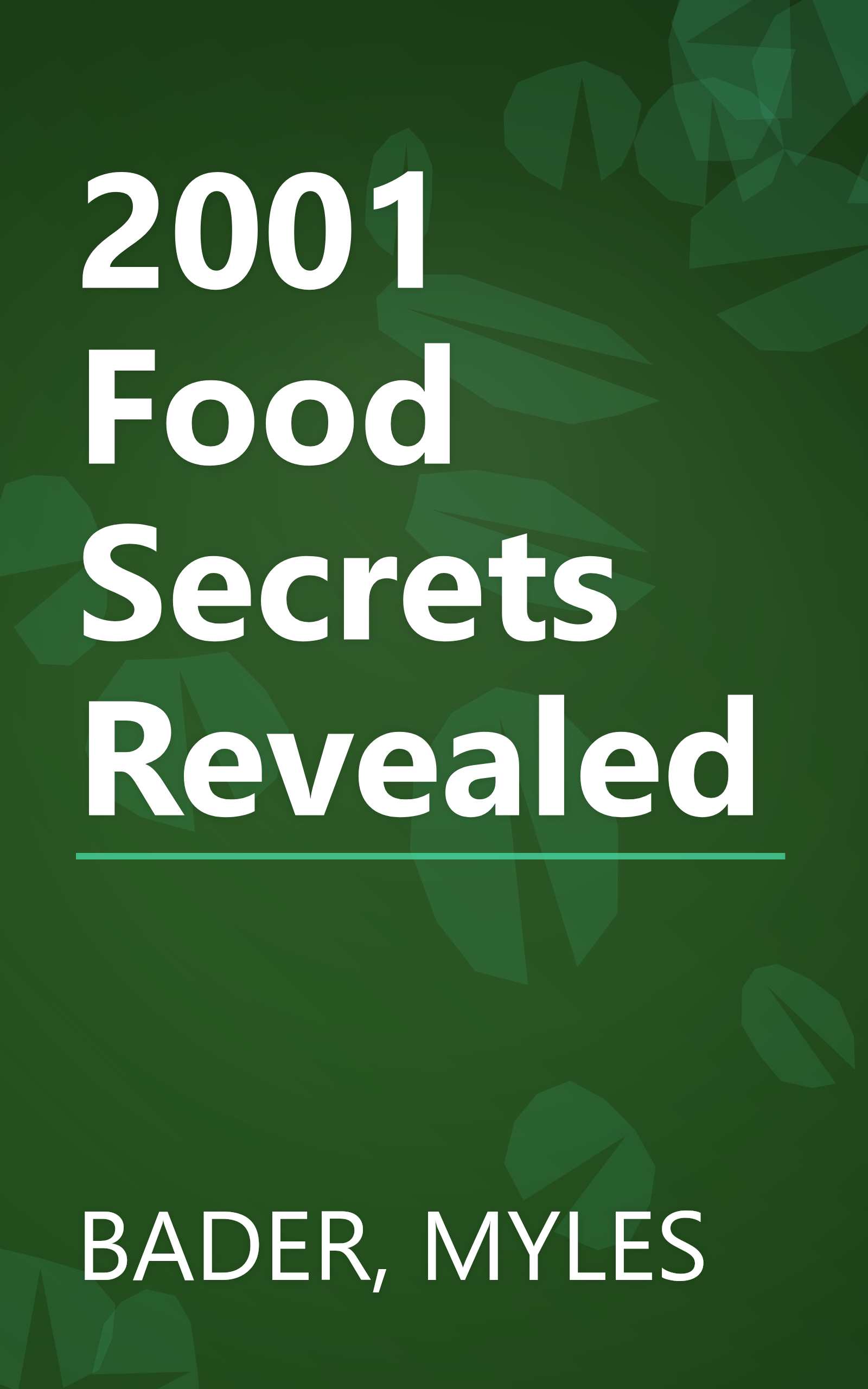 2001 Food Secrets Revealed book cover