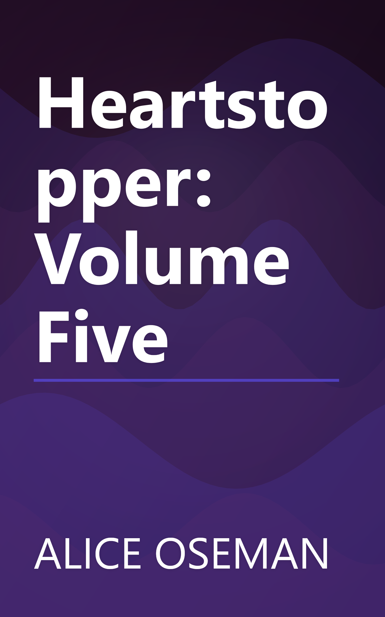 Heartstopper: Volume Five book cover