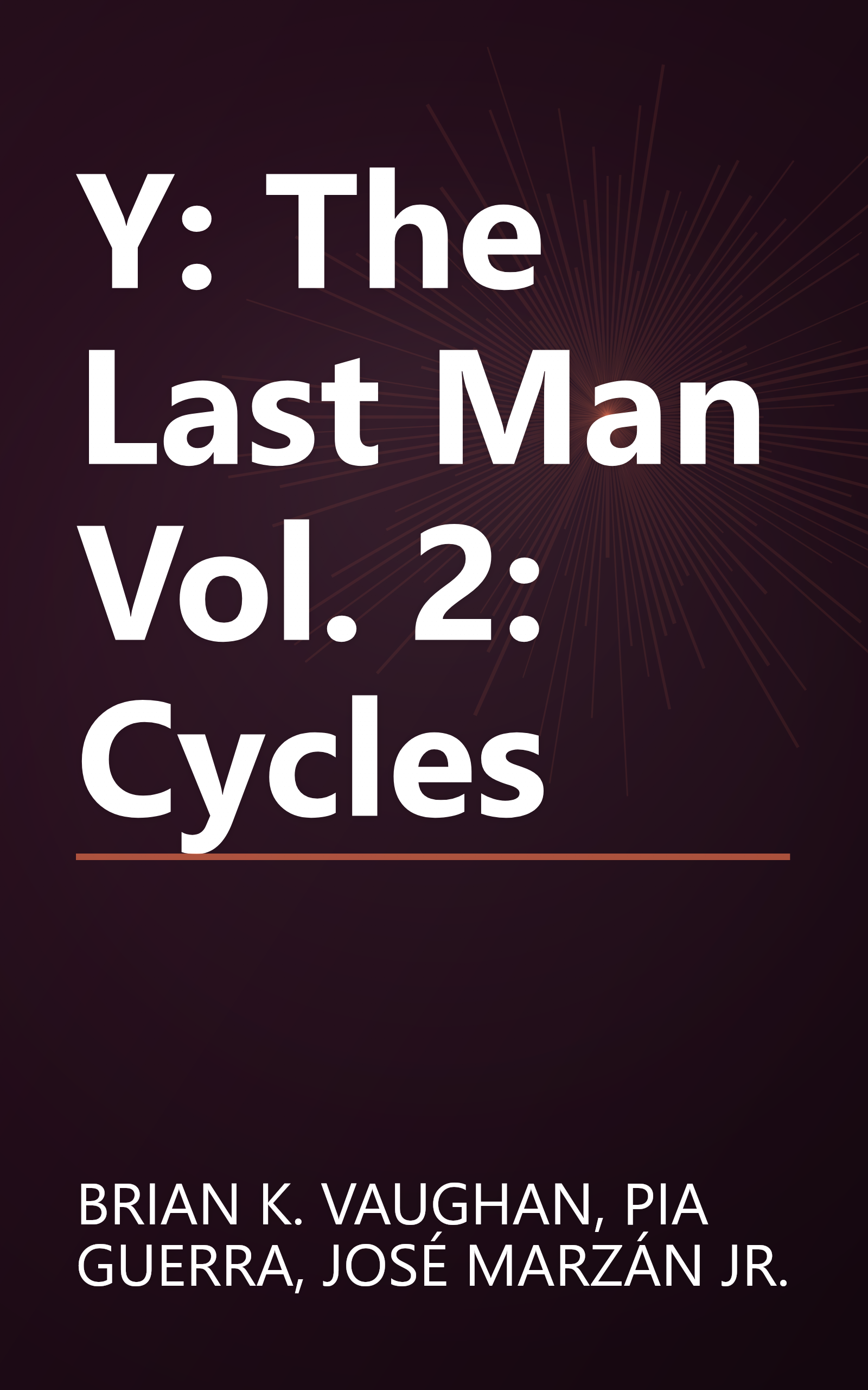 Y: The Last Man Vol. 2: Cycles book cover