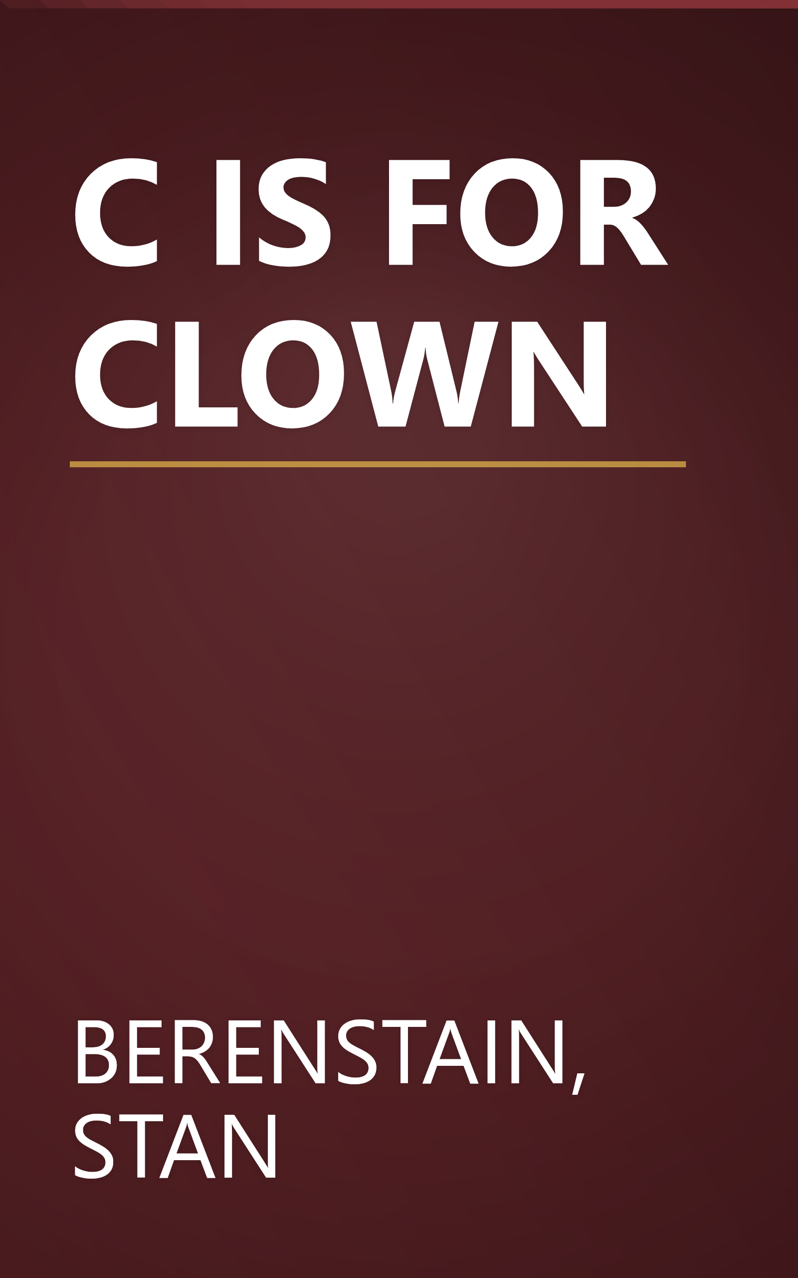 C IS FOR CLOWN book cover